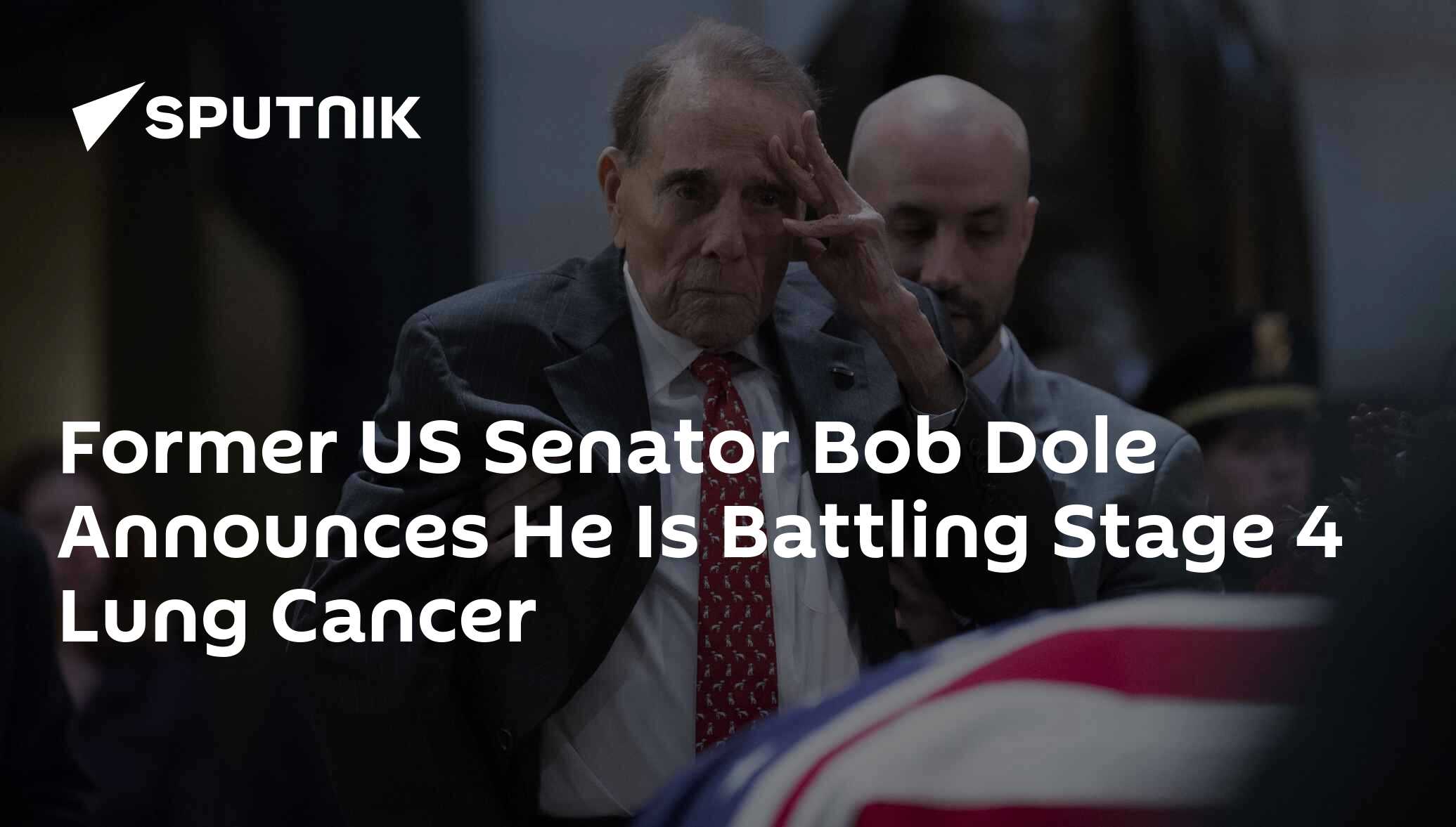 Former US Senator Bob Dole Announces He Is Battling Stage 4 Lung Cancer ...