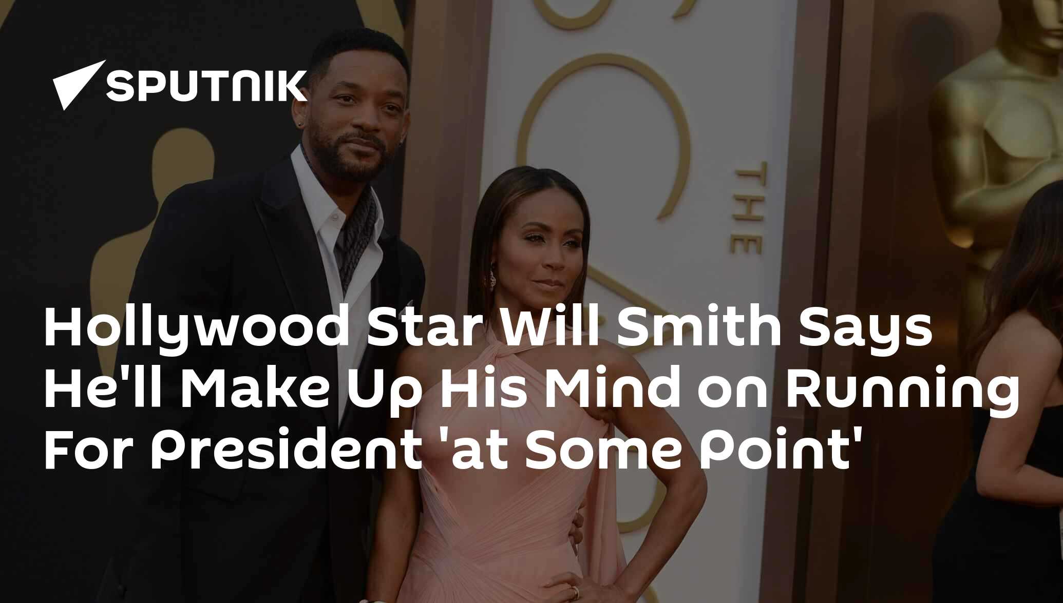 Hollywood Star Will Smith Says He'll Make Up His Mind on Running For ...