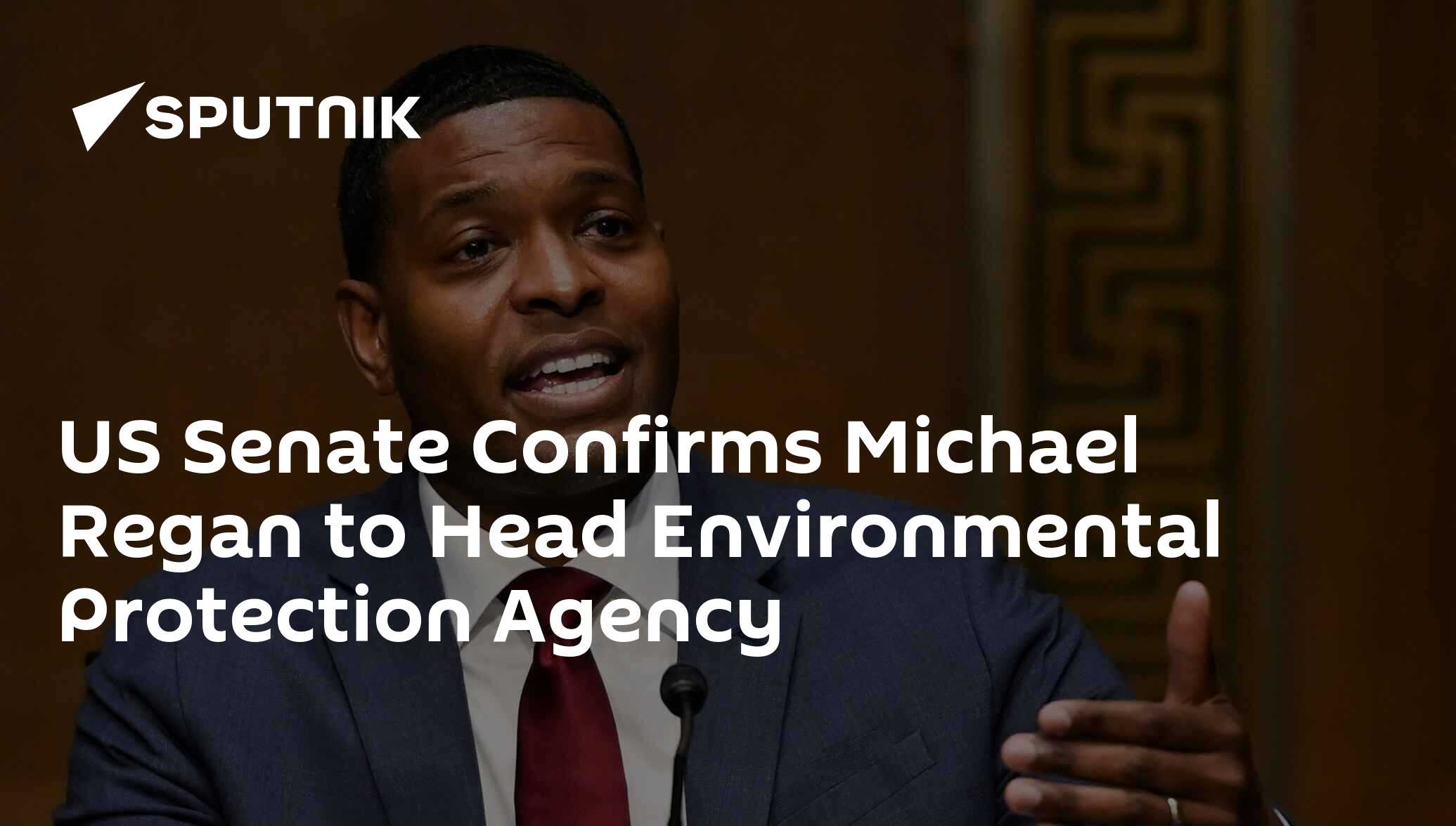 US Senate Confirms Michael Regan as EPA Head With 66-34 Vote US Senate Confirms Michael Regan as EPA Head With 66-34 Vote