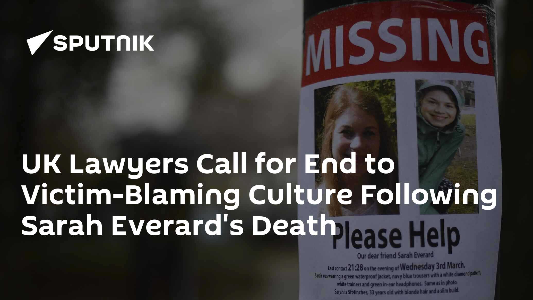 UK Lawyers Call for End to Victim-Blaming Culture Following Sarah ...