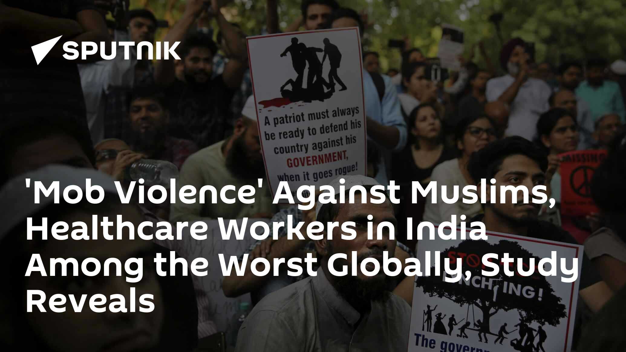 'Mob Violence' Against Muslims, Healthcare Workers in India Among the ...