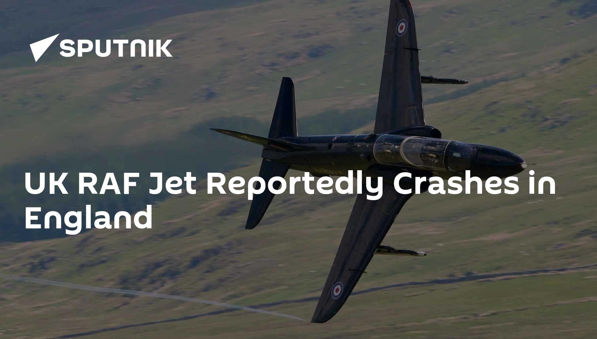 UK RAF Jet Reportedly Crashes in England - 25.03.2021, Sputnik ...