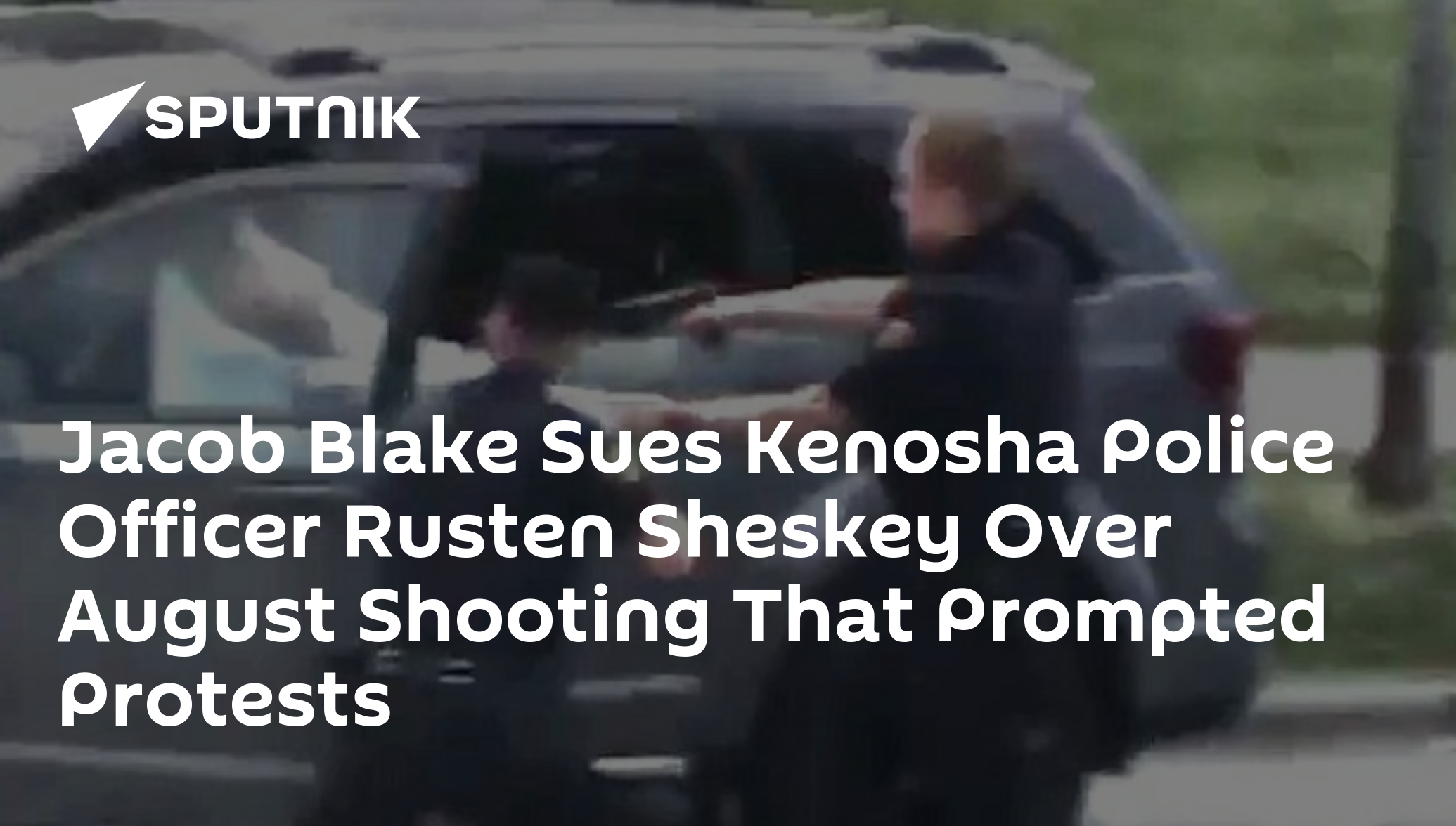 Jacob Blake Sues Kenosha Police Officer Rusten Sheskey Over August ...