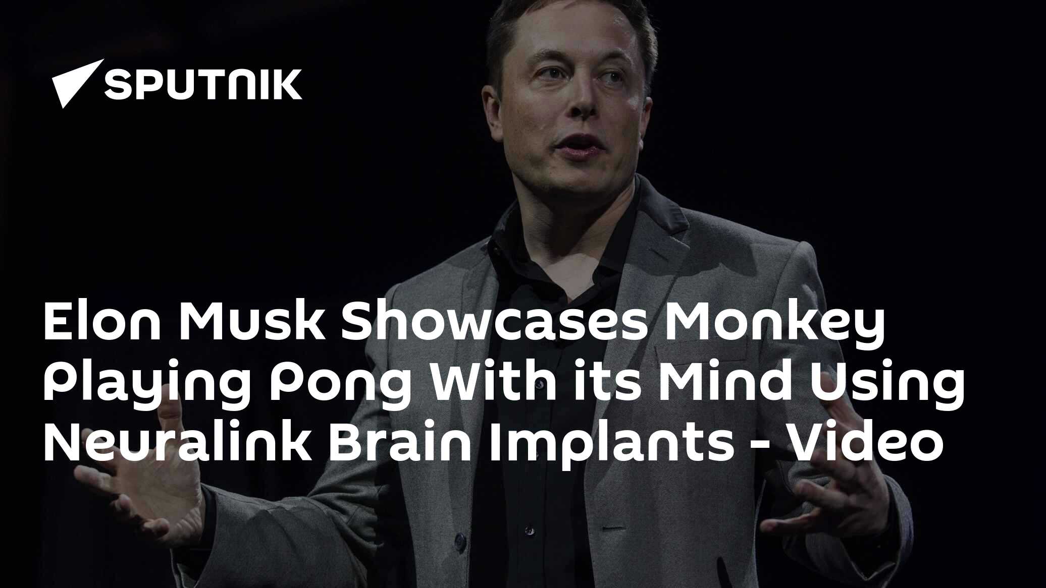 Elon Musk Showcases Monkey Playing Pong With its Mind Using Neuralink ...