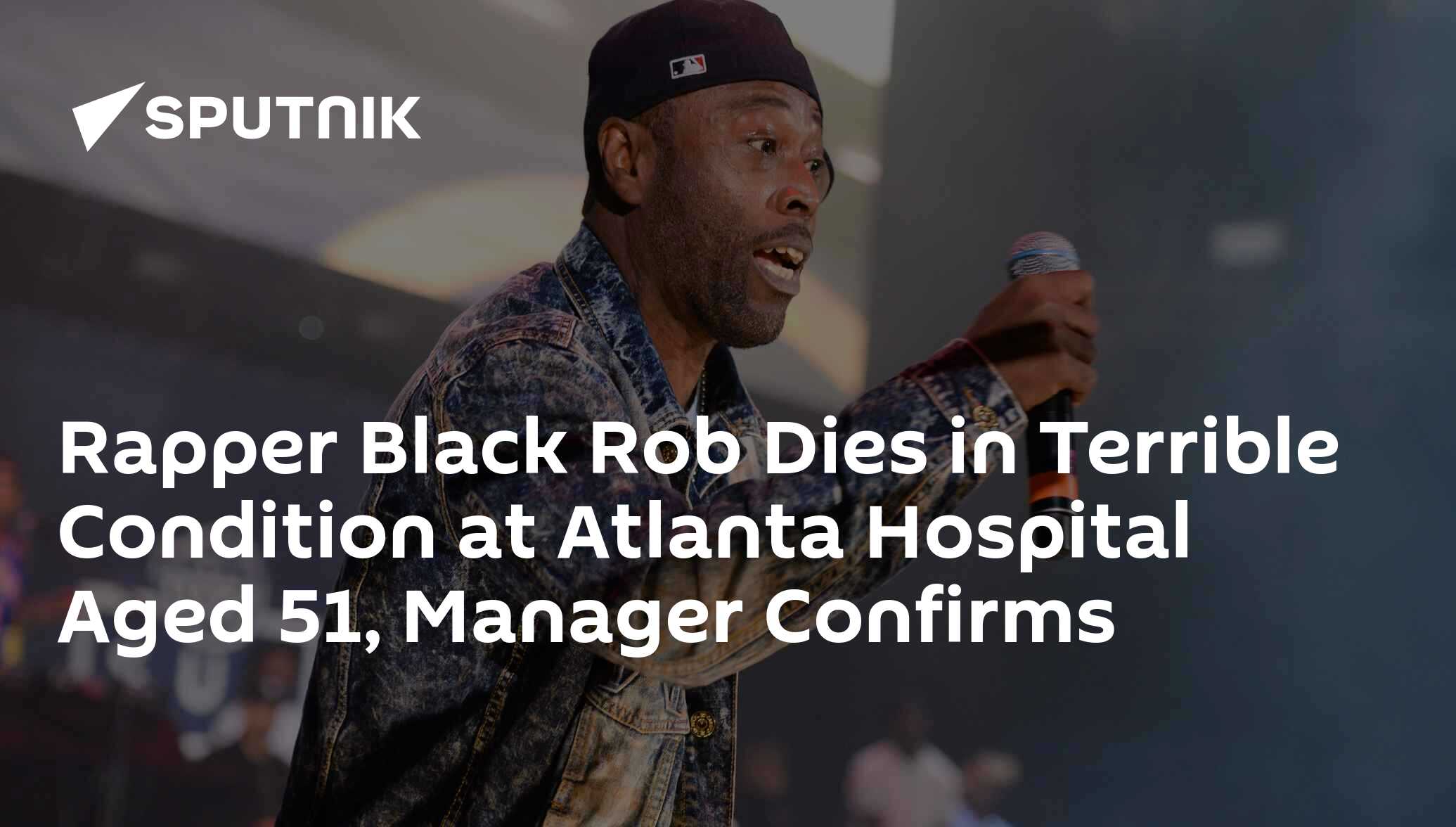 Rapper Black Rob Dies in Terrible Condition at Atlanta Hospital Aged 51 ...