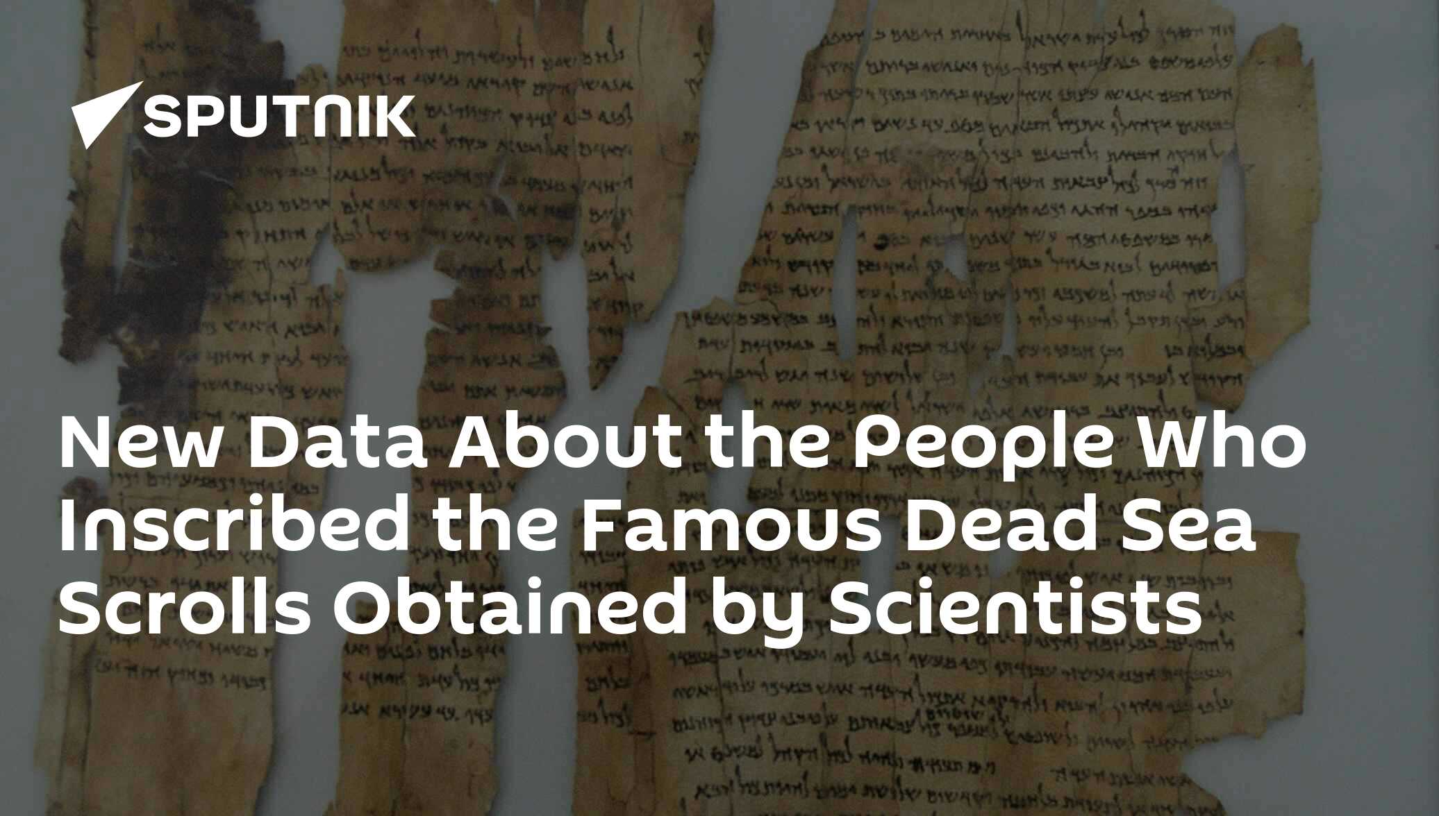 New Data About the People Who Inscribed the Famous Dead Sea Scrolls ...
