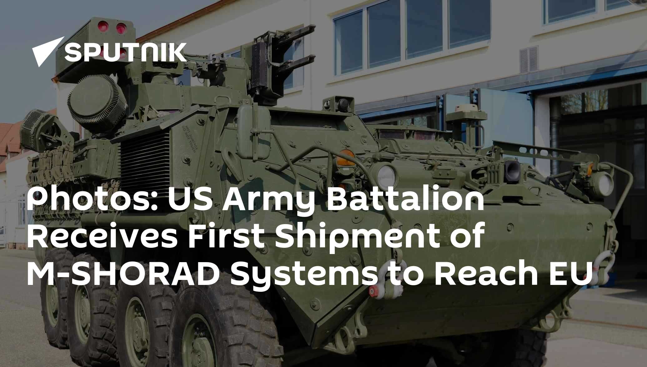 Photos: US Army Battalion Receives First Shipment of M-SHORAD Systems ...