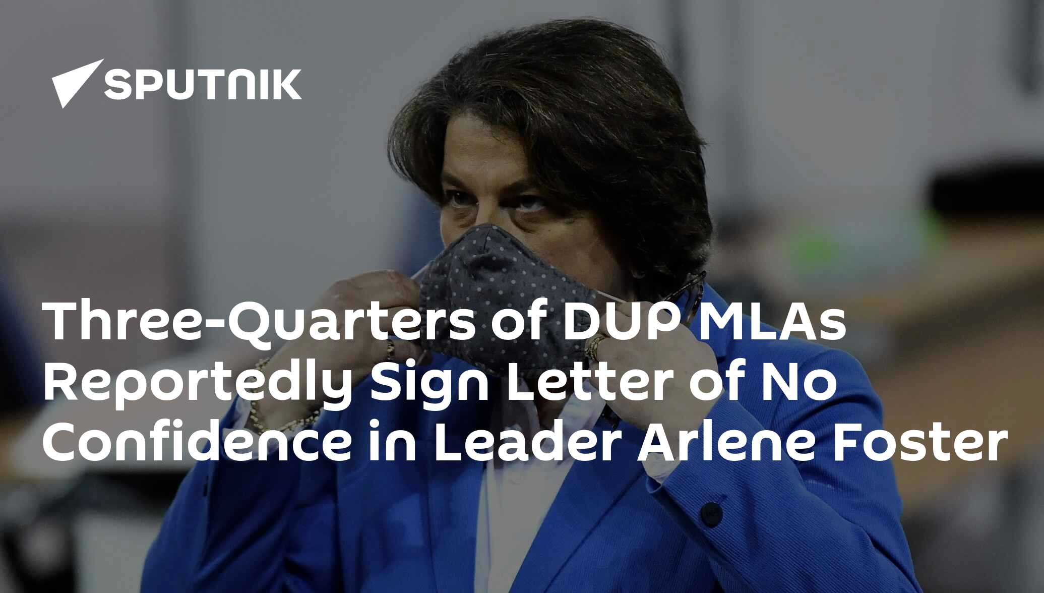 Three-Quarters of DUP MLAs Reportedly Sign Letter of No Confidence in ...