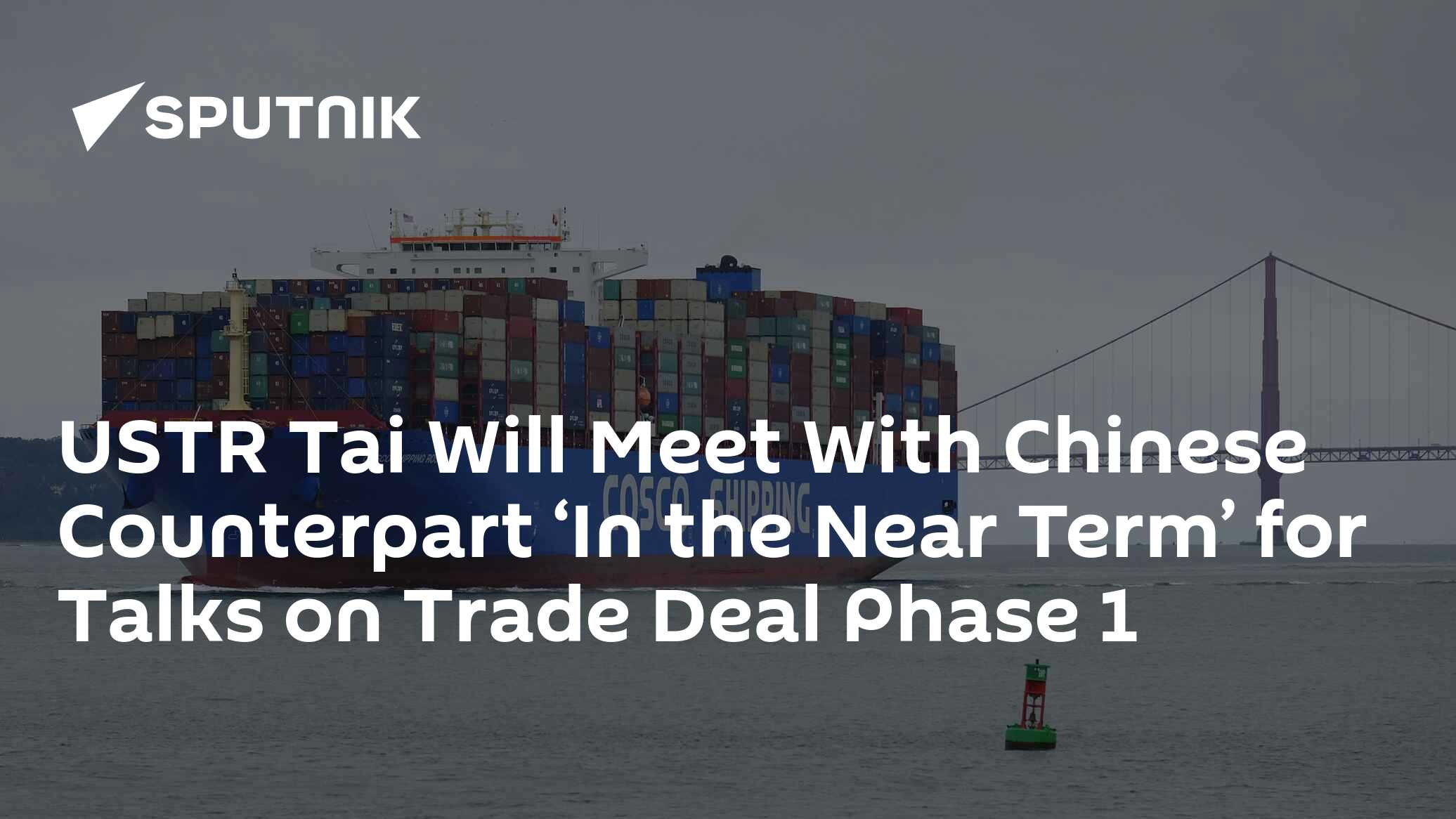 USTR Tai Will Meet With Chinese Counterpart ‘In the Near Term’ for ...