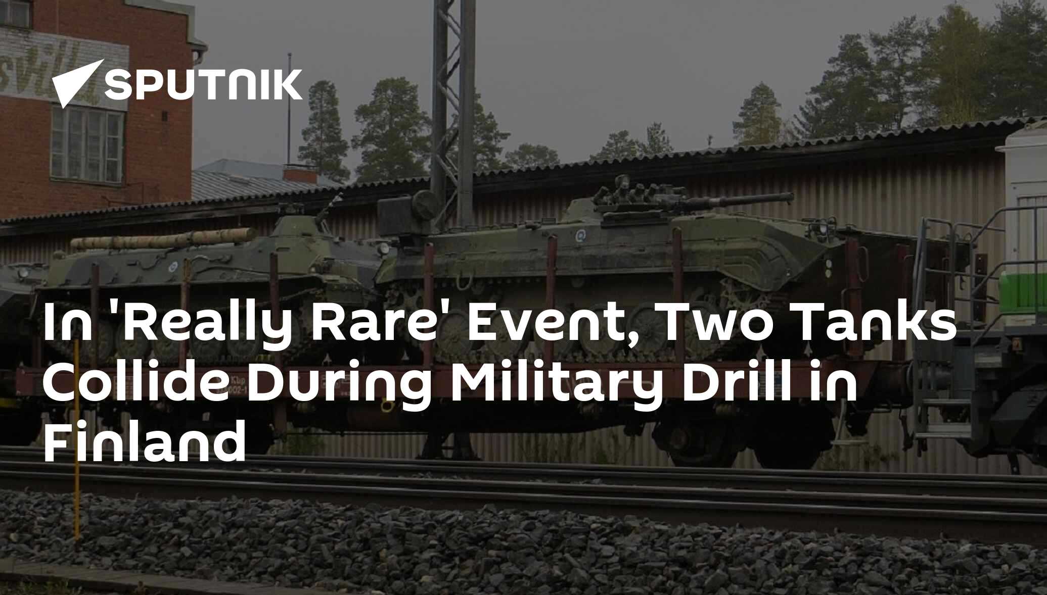 In 'Really Rare' Event, Two Tanks Collide During Military Drill in Finland
