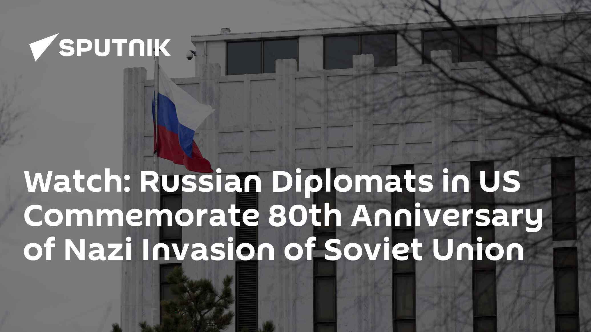 Watch: Russian Diplomats in US Commemorate 80th Anniversary of Nazi ...