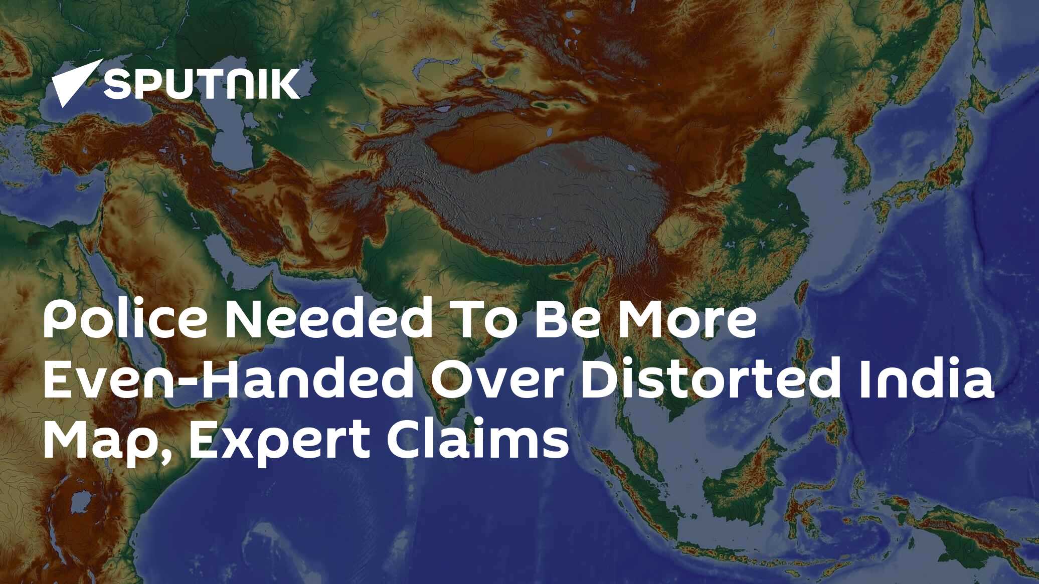 Police Needed To Be More Even-Handed Over Distorted India Map, Expert ...