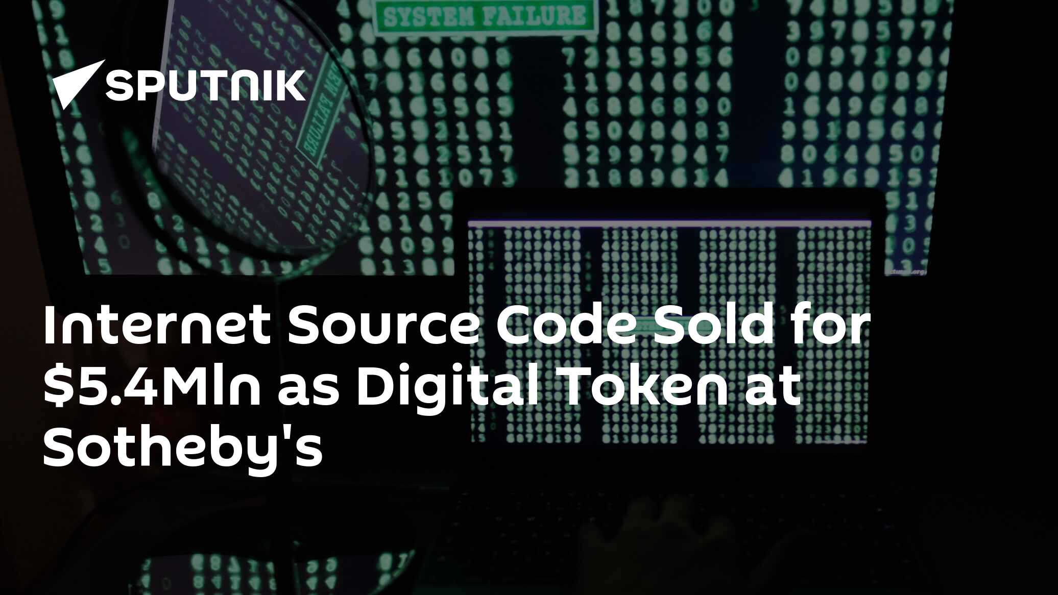 Internet Source Code Sold for $5.4Mln as Digital Token at Sotheby's - 30.06.2021, Sputnik ...