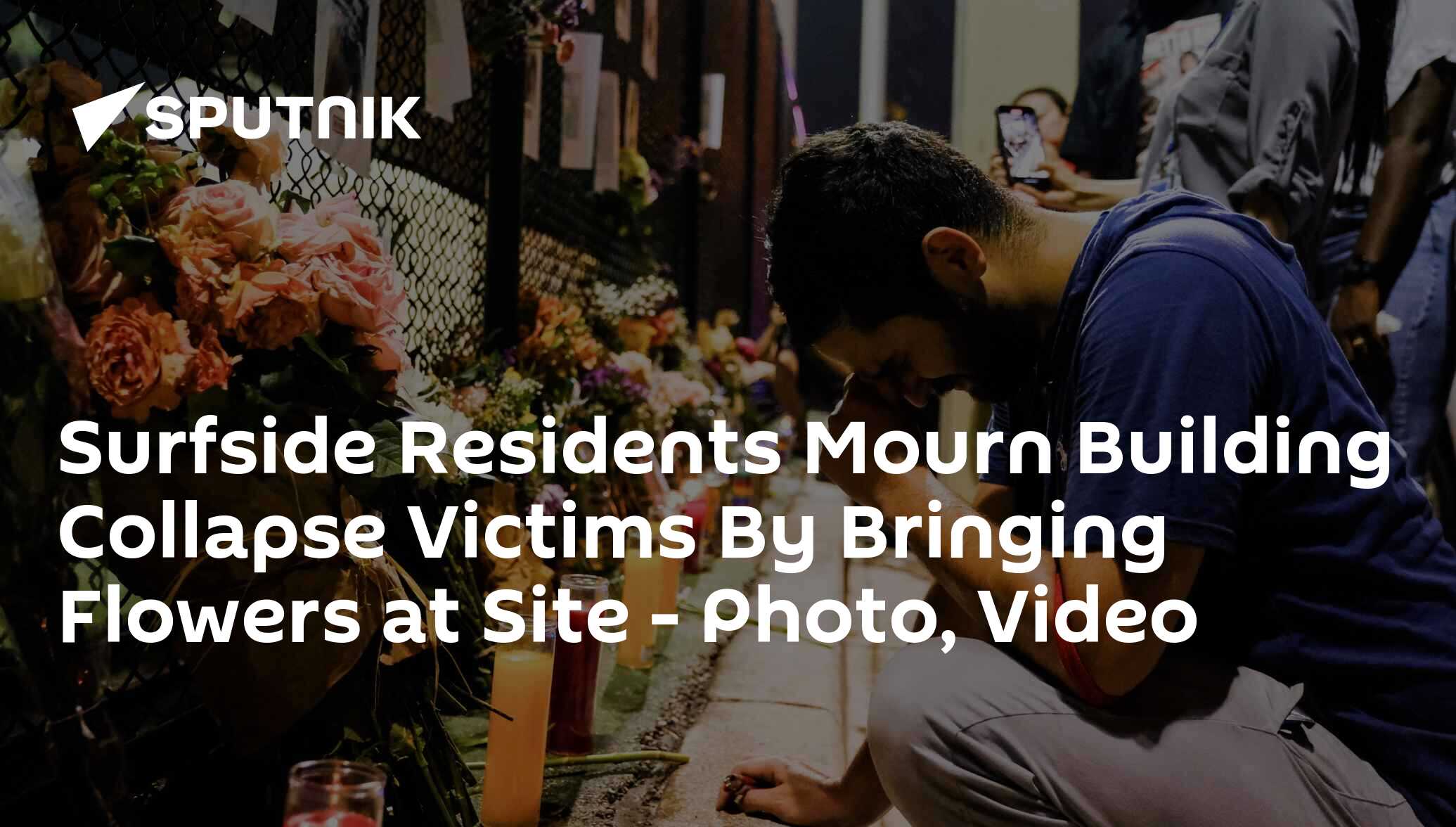 Surfside Residents Mourn Building Collapse Victims By Bringing Flowers ...
