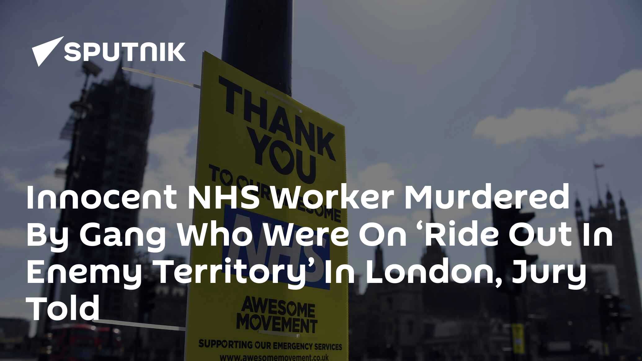 Innocent NHS Worker Murdered By Gang Who Were On ‘Ride Out In Enemy ...