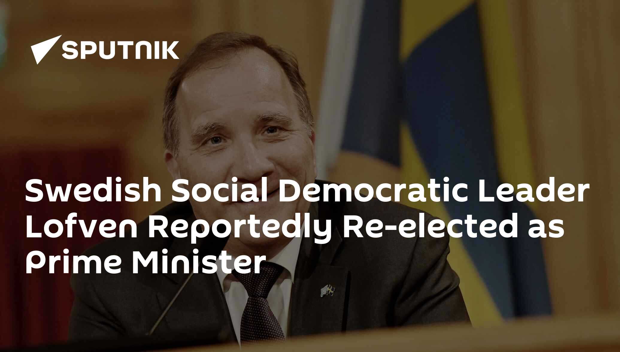 Swedish Social Democratic Leader Lofven Reportedly Re-elected as Prime ...