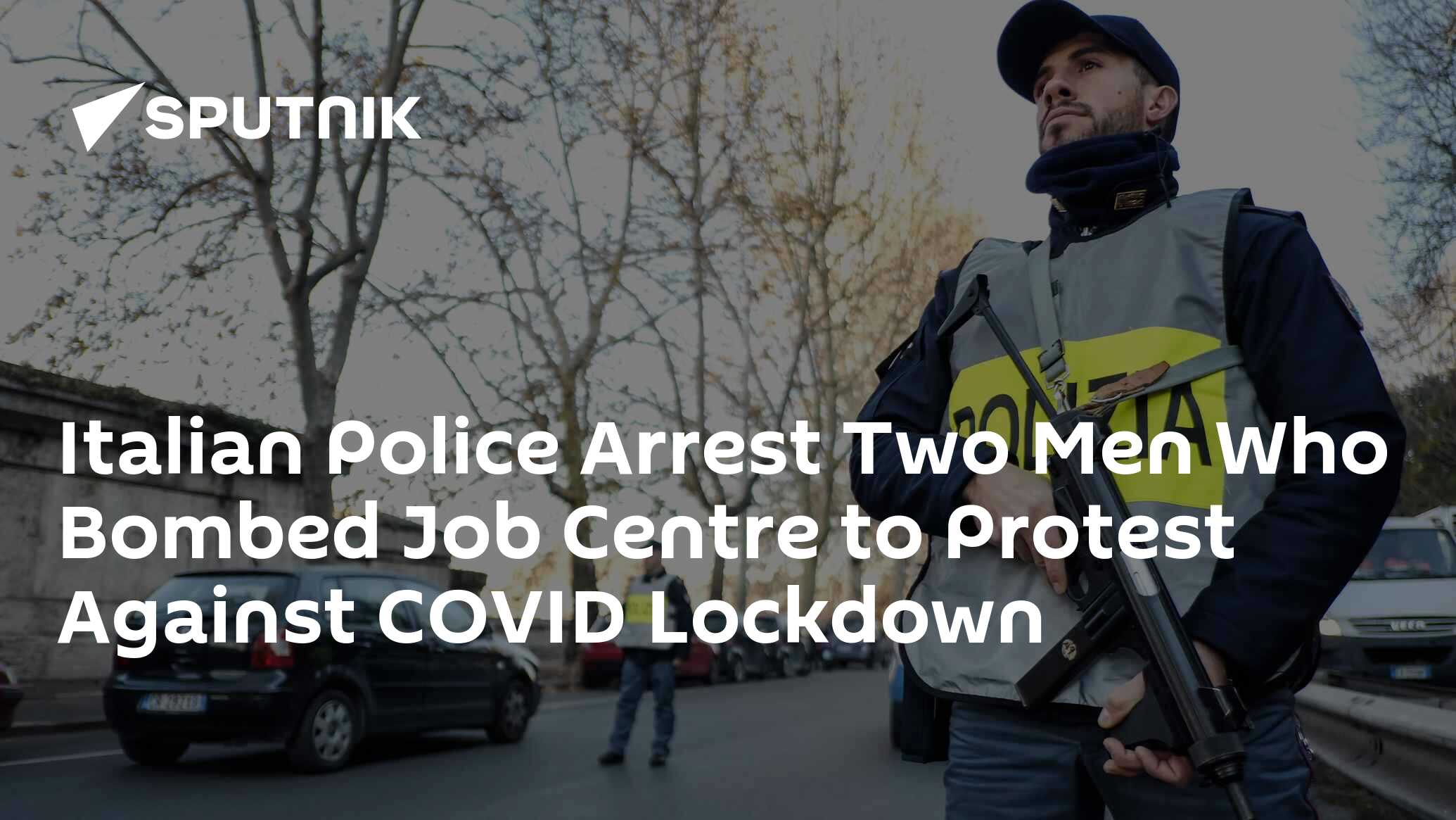 Italian Police Arrest Two Men Who Bombed Job Centre to Protest Against ...