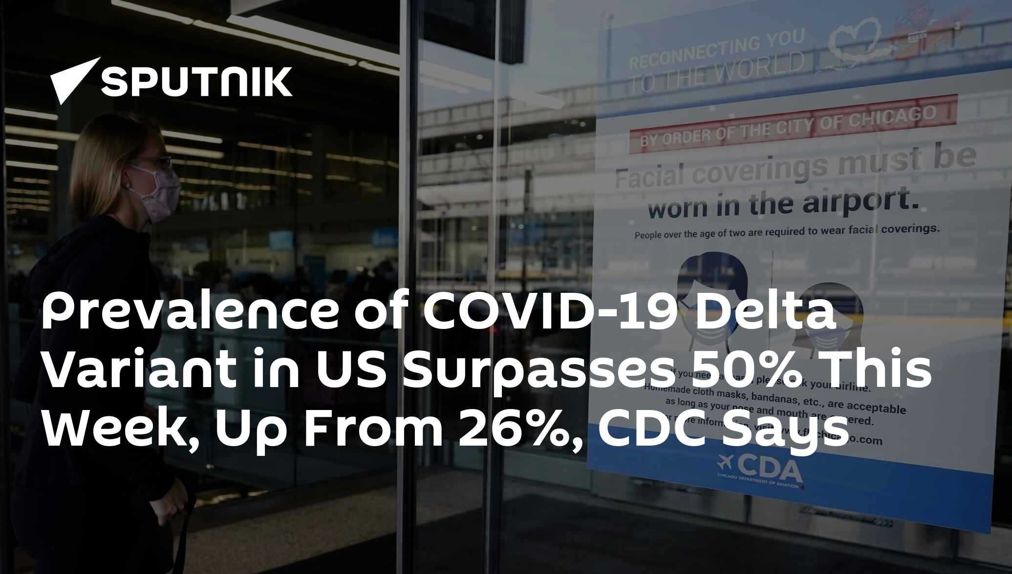 Prevalence of COVID-19 Delta Variant in US Surpasses 50% This Week, Up ...