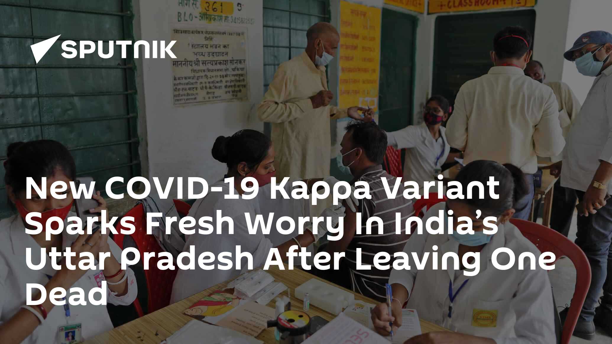 New COVID-19 Kappa Variant Sparks Fresh Worry In India’s Uttar Pradesh ...
