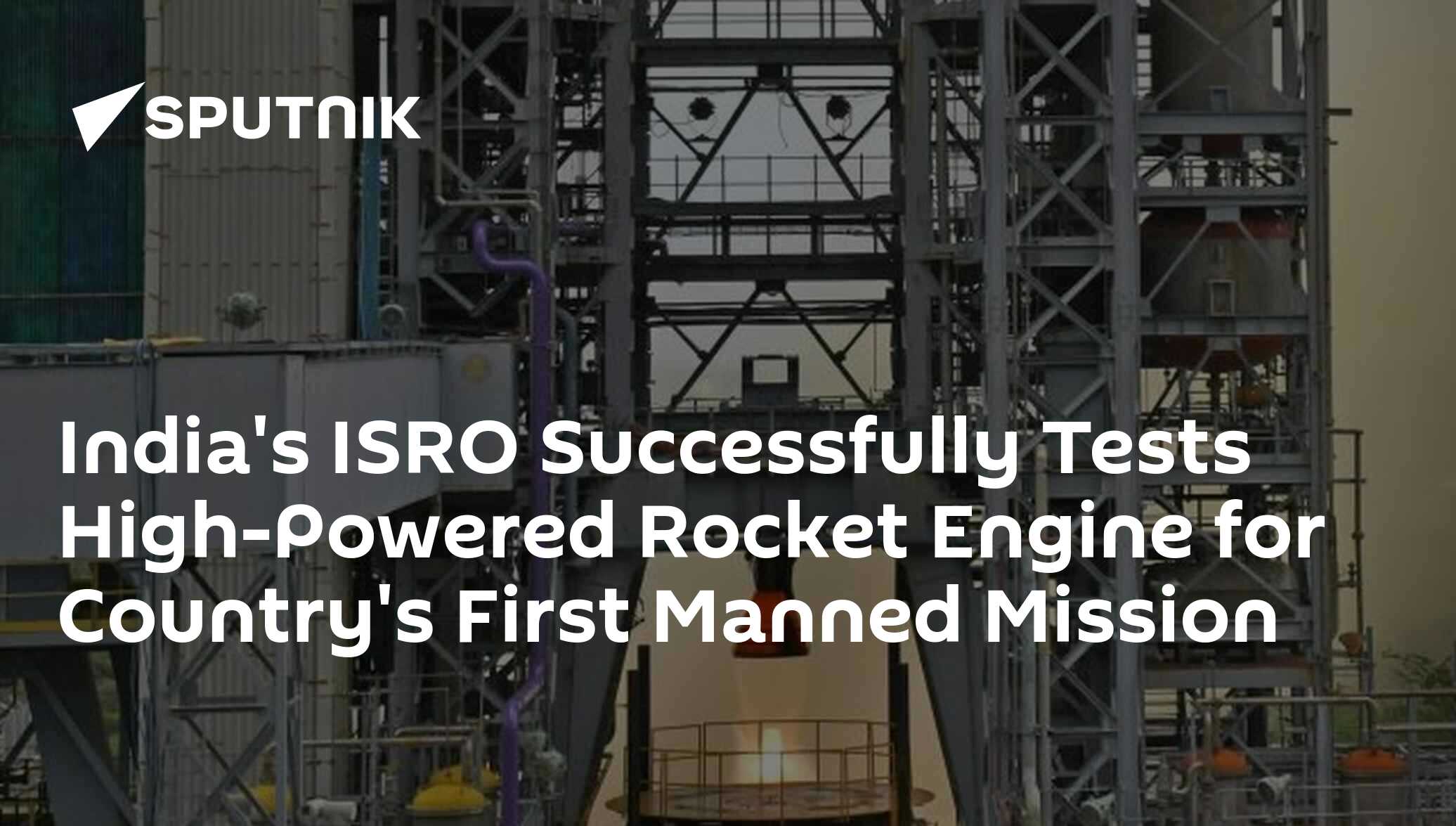 India's ISRO Successfully Tests High-Powered Rocket Engine for Country ...