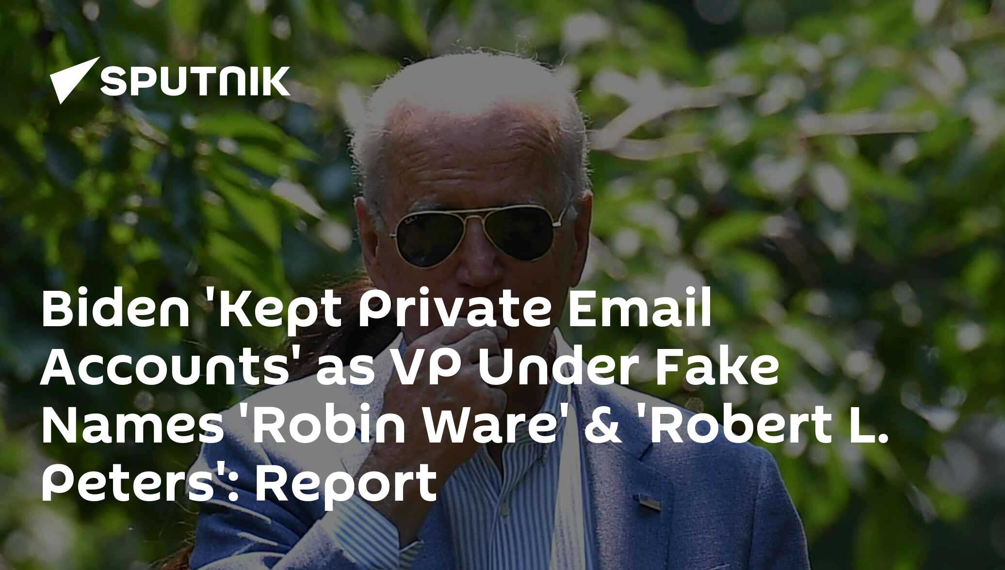 Biden 'Kept Private Email Accounts' as VP Under Fake Names 'Robin Ware ...