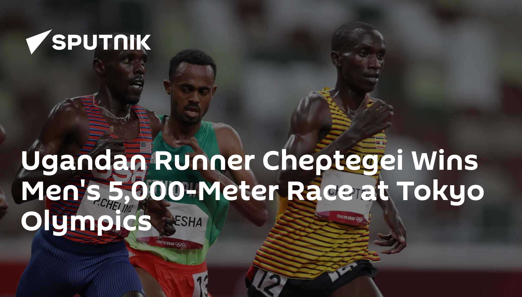 Ugandan Runner Cheptegei Wins Men's 5,000-Meter Race at Tokyo Olympics