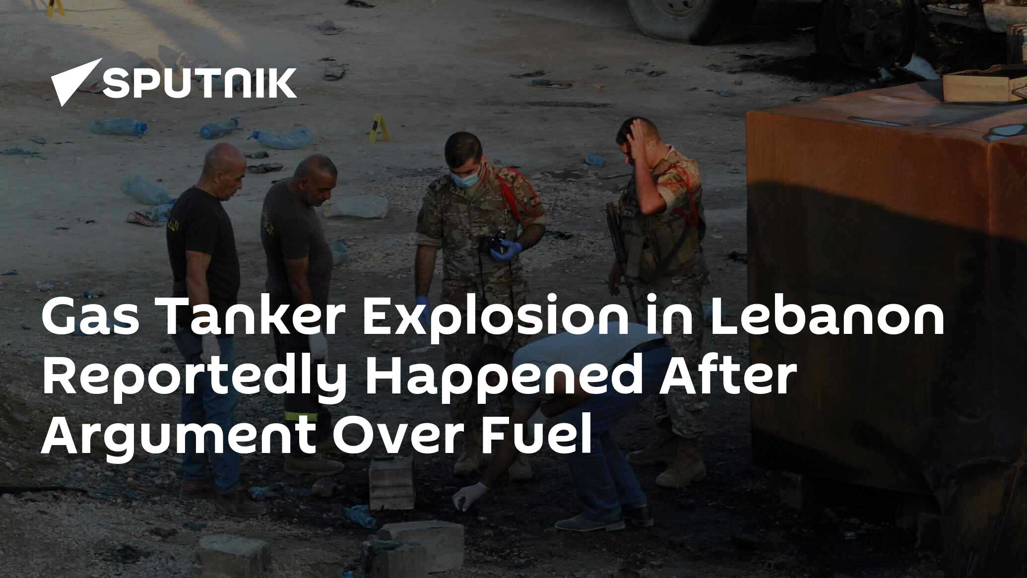 Gas Tanker Explosion in Lebanon Reportedly Happened After Argument Over ...