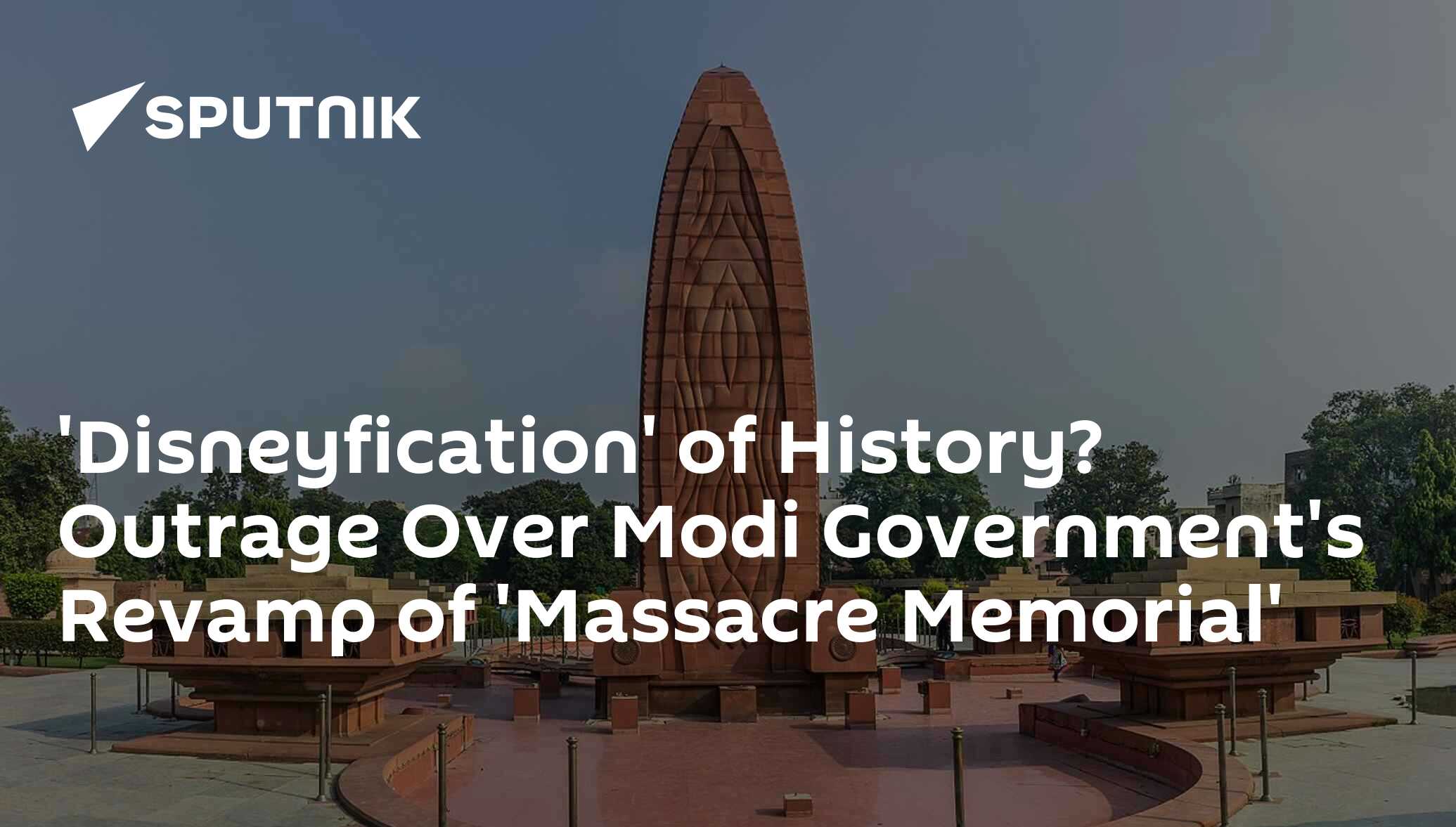 'Disneyfication' of History? Outrage Over Modi Government's Revamp of ...