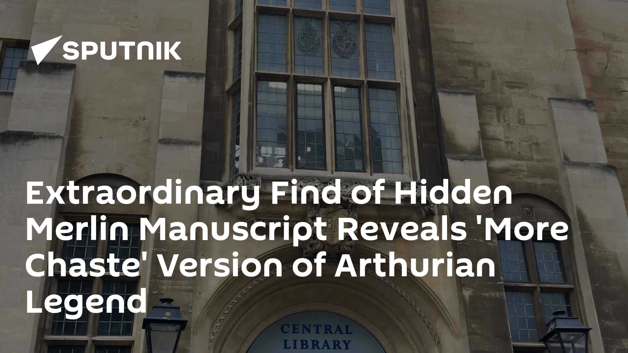 Extraordinary Find of Hidden Merlin Manuscript Reveals 'More Chaste ...