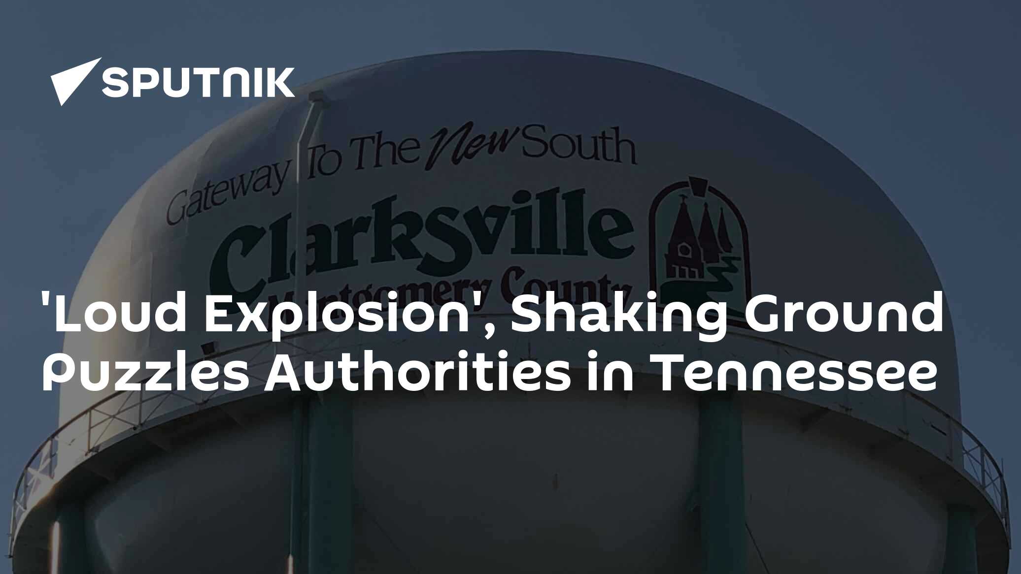 'Loud Explosion', Shaking Ground Puzzles Authorities in Tennessee - 06. ...