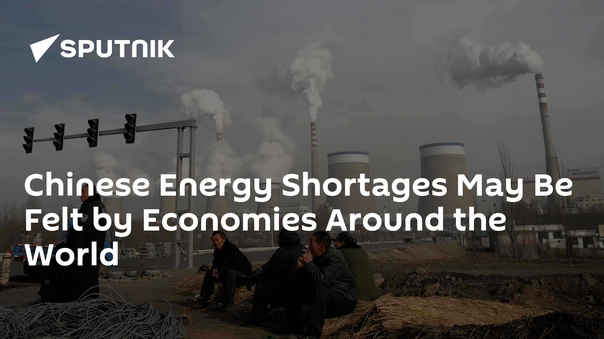 Chinese Energy Shortages May Be Felt by Economies Around the World - 01 ...