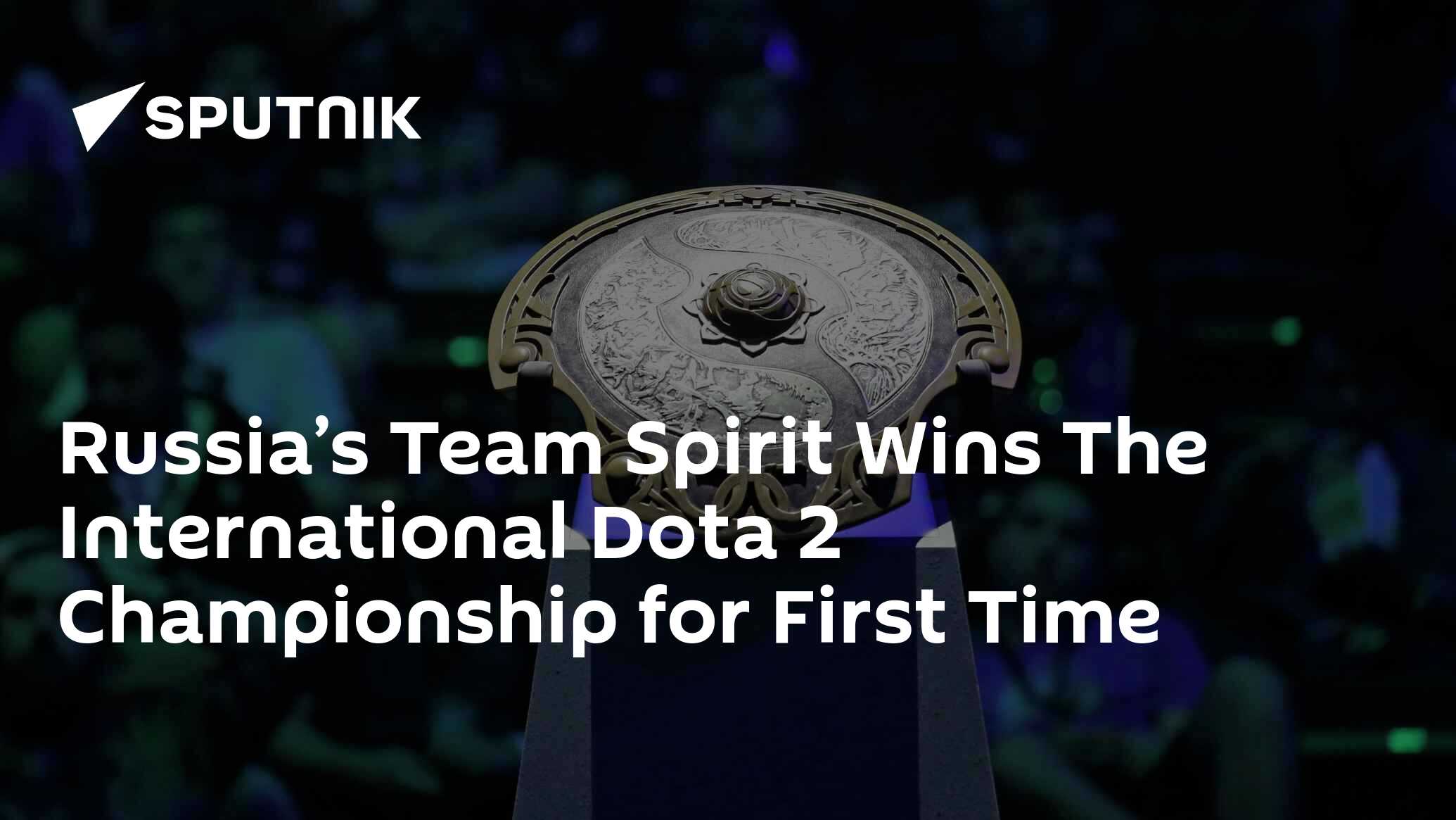 Russia’s Team Spirit Wins The International Dota 2 Championship for ...
