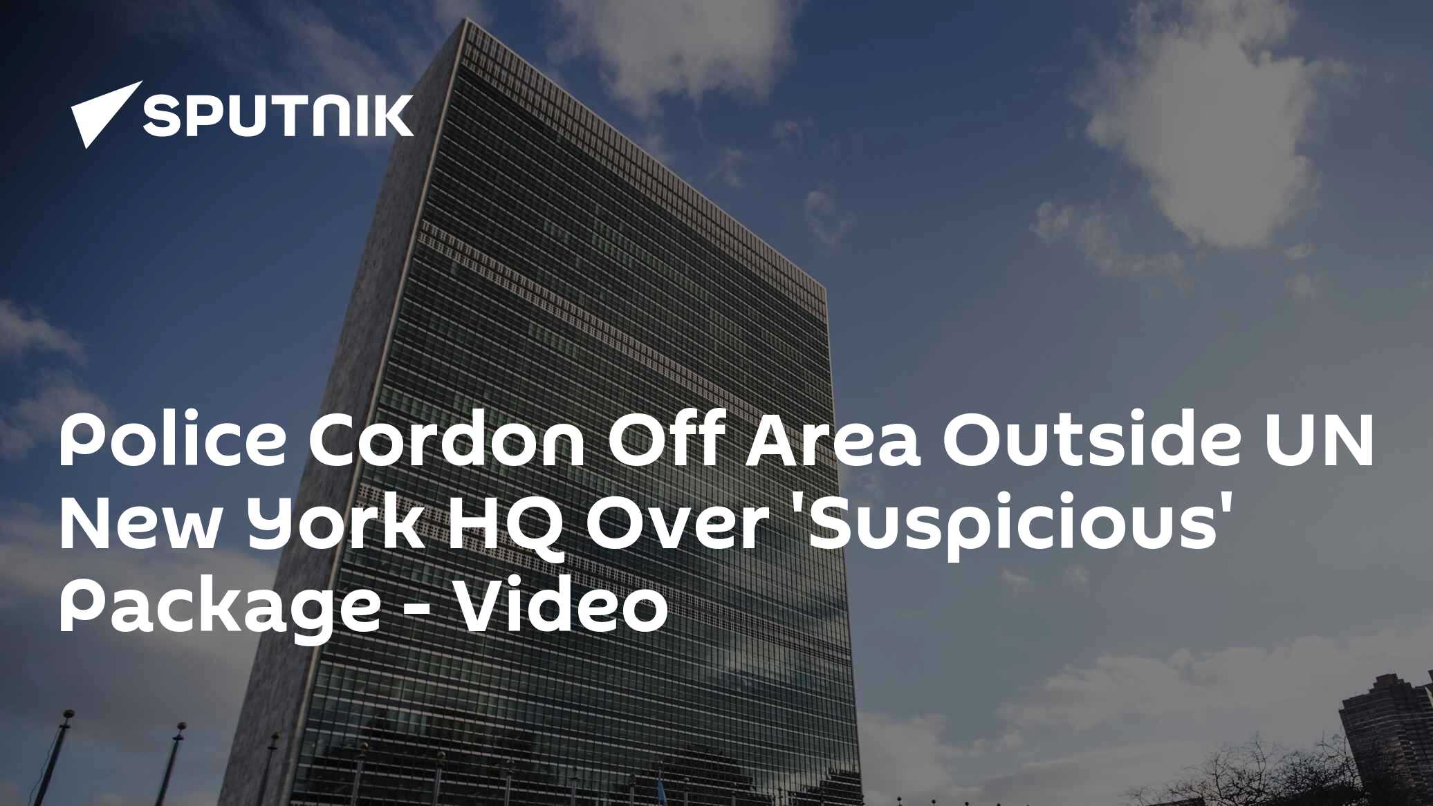 Police Cordon Off Area Outside UN New York HQ Over 'Suspicious' Package ...
