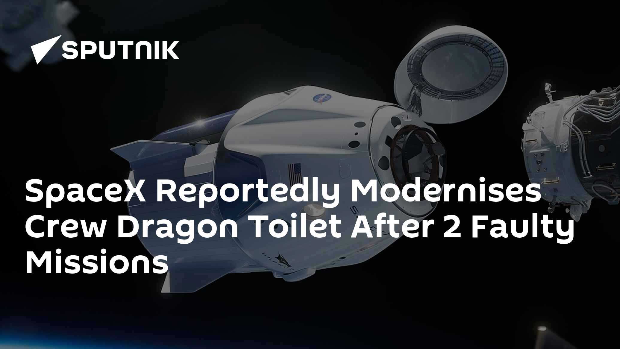 SpaceX Reportedly Modernises Crew Dragon Toilet After 2 Faulty Missions ...