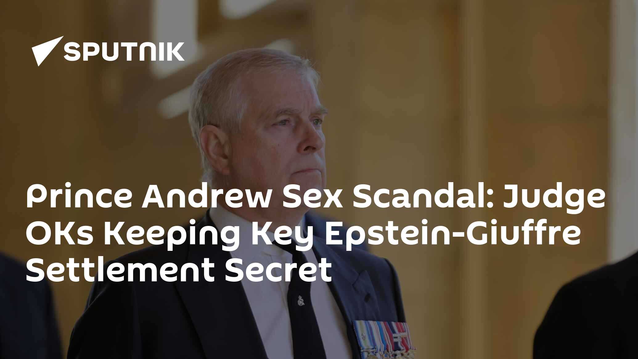 Prince Andrew Sex Scandal Judge Oks Keeping Key Epstein Giuffre