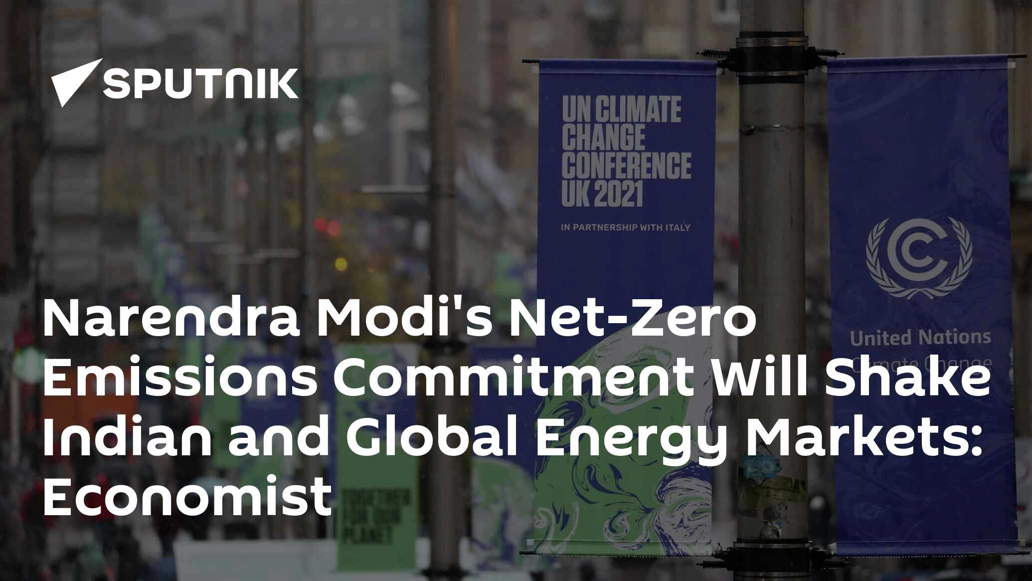 Narendra Modi's Net-Zero Emissions Commitment Will Shake Indian and ...