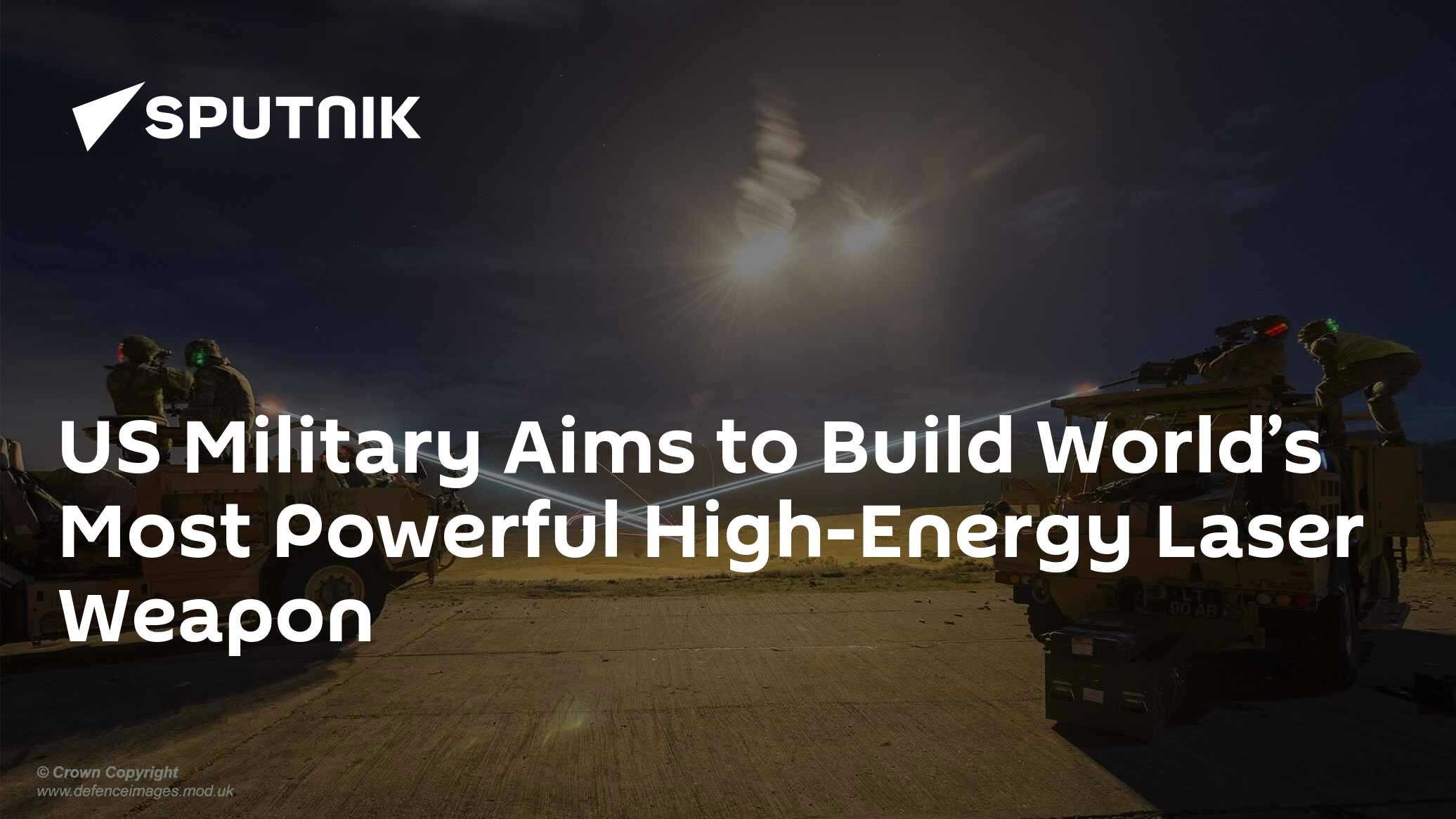 US Military Aims to Build World’s Most Powerful High-Energy Laser ...