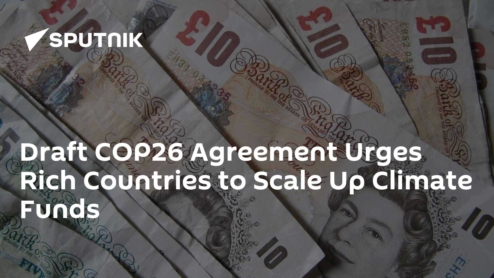 Draft COP26 Agreement Urges Rich Countries to Scale Up Climate Funds ...