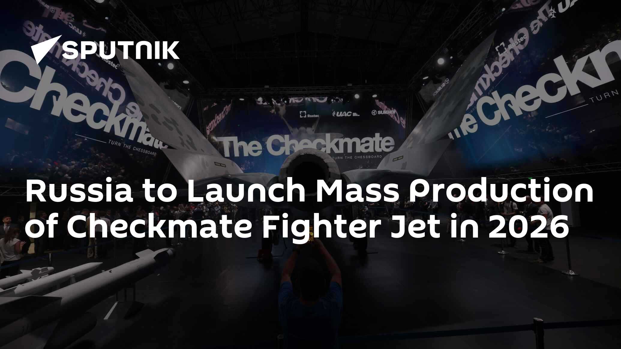 Russia to Launch Mass Production of Checkmate Fighter Jet in 2026 - 14. ...