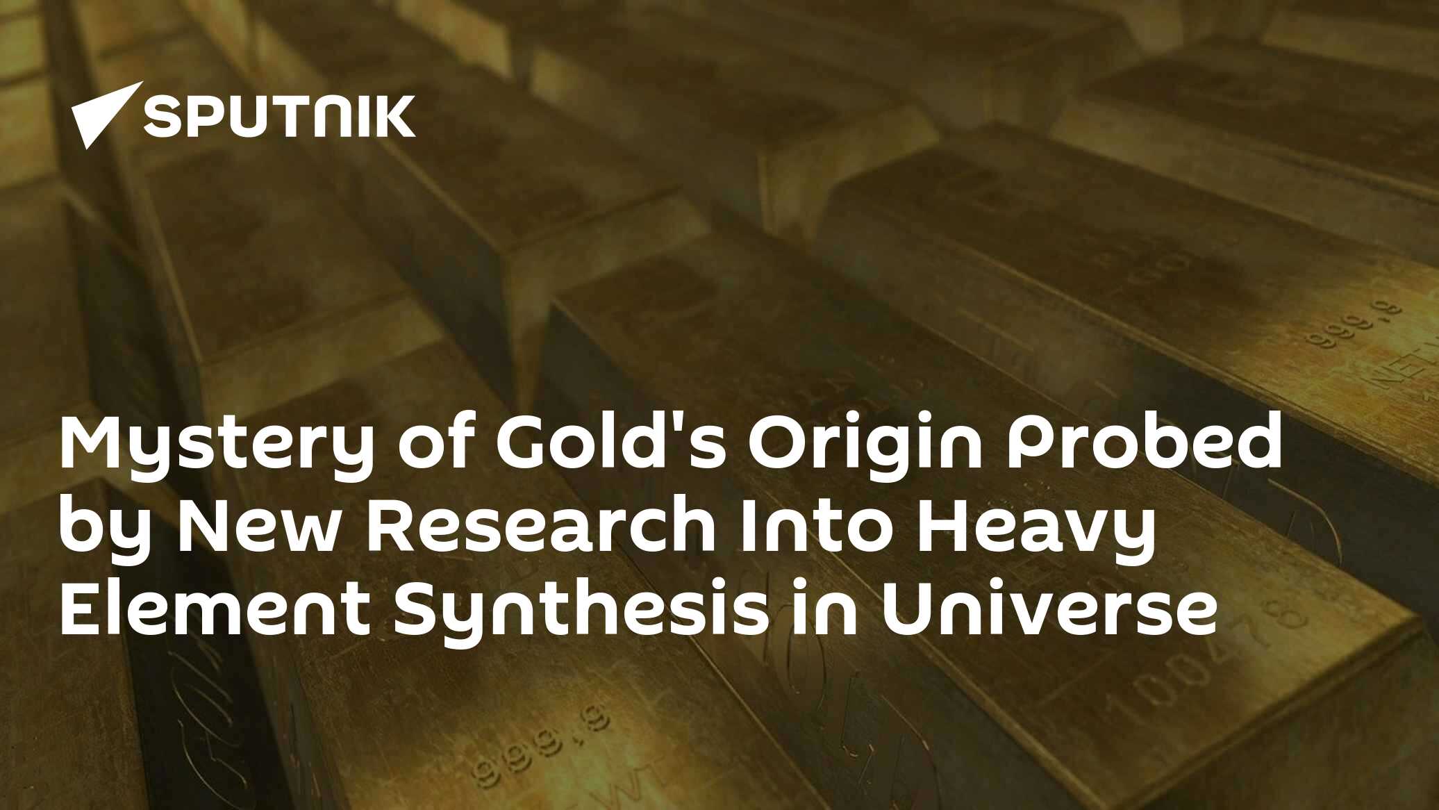 Mystery of Gold's Origin Probed by New Research Into Heavy Element ...