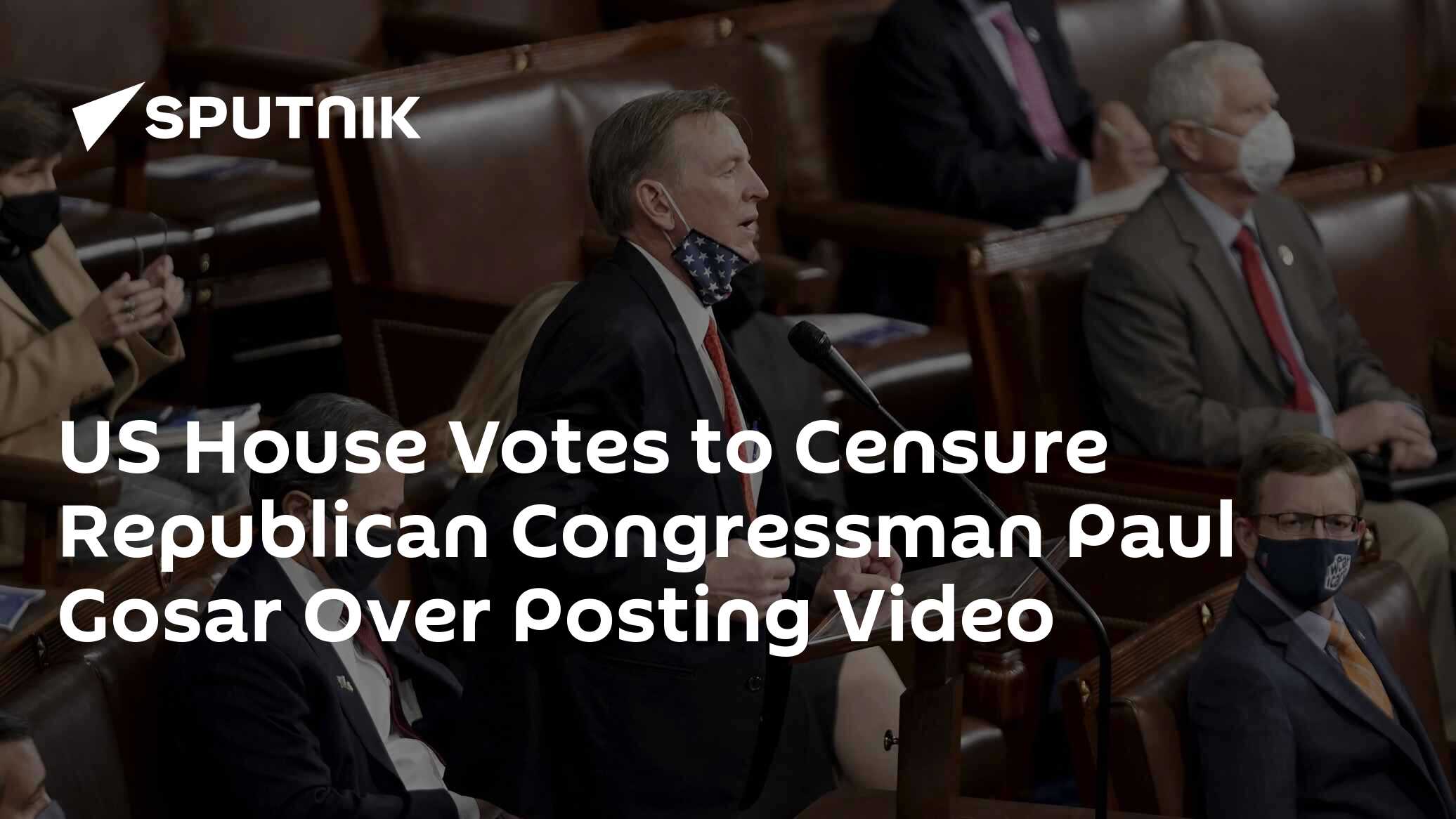 US House Votes to Censure Republican Congressman Paul Gosar Over ...