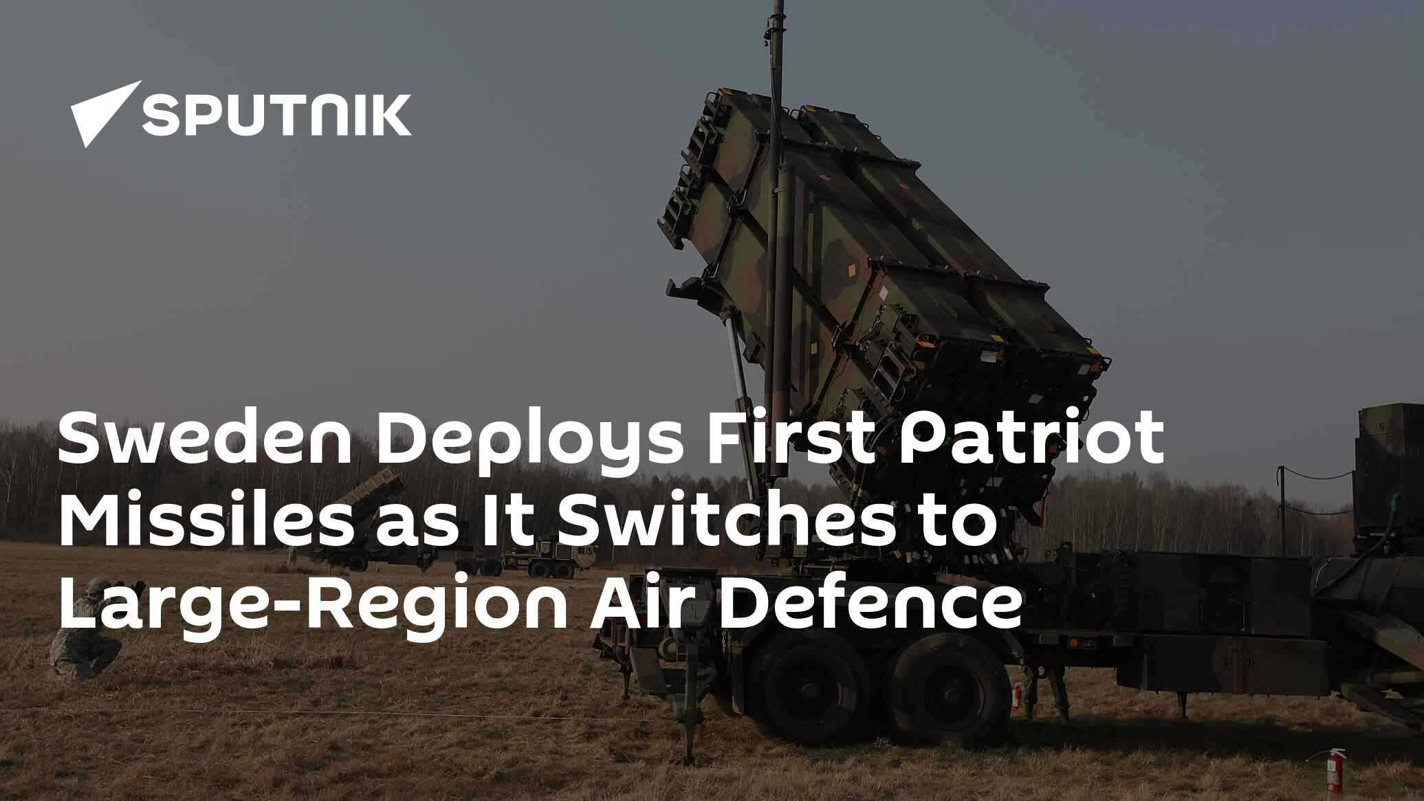 Sweden Deploys First Patriot Missiles as It Switches to Large-Region ...