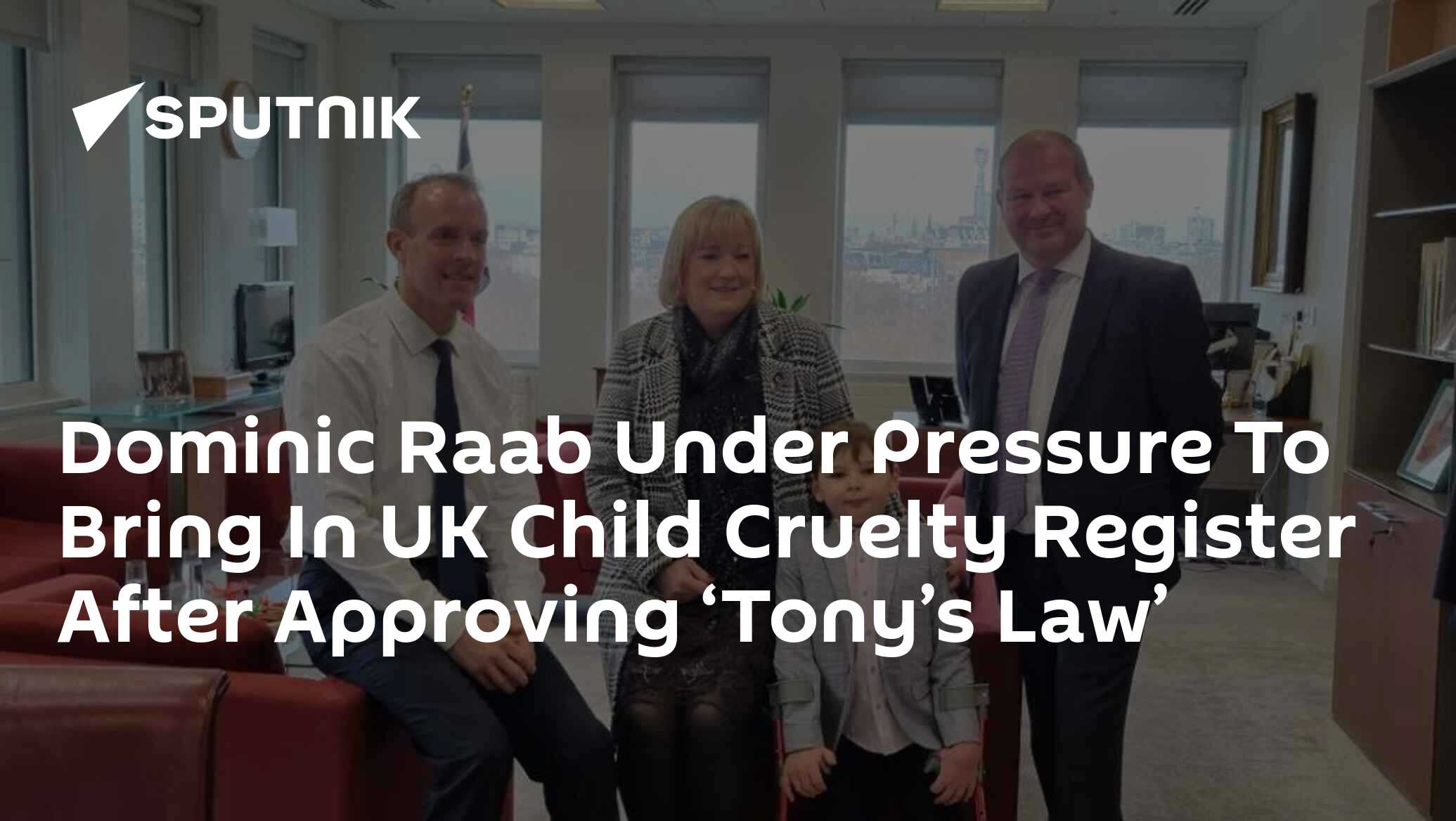Dominic Raab Under Pressure To Bring In UK Child Cruelty Register After ...