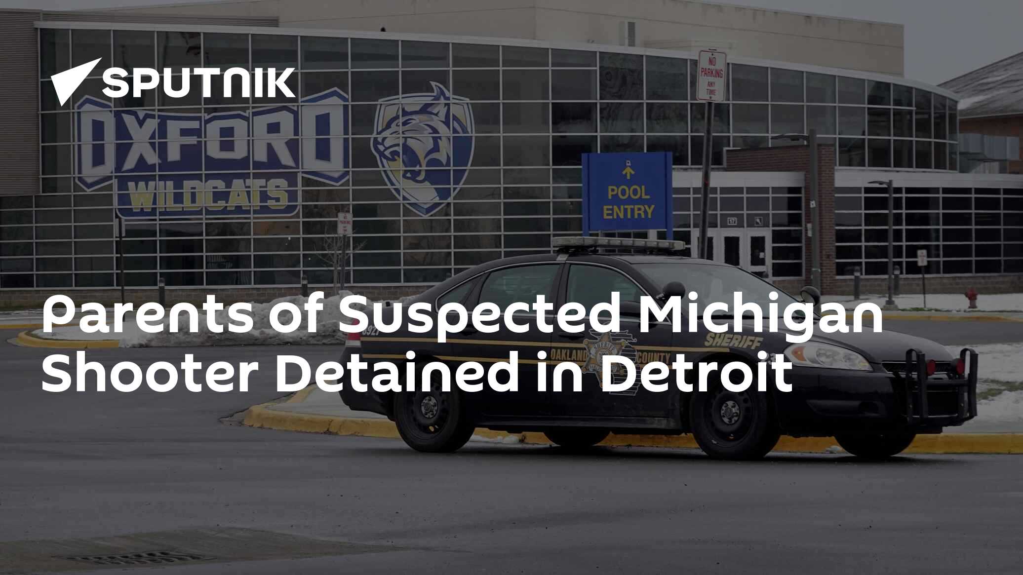 Parents of Suspected Michigan Shooter Detained in Detroit - 04.12.2021 ...