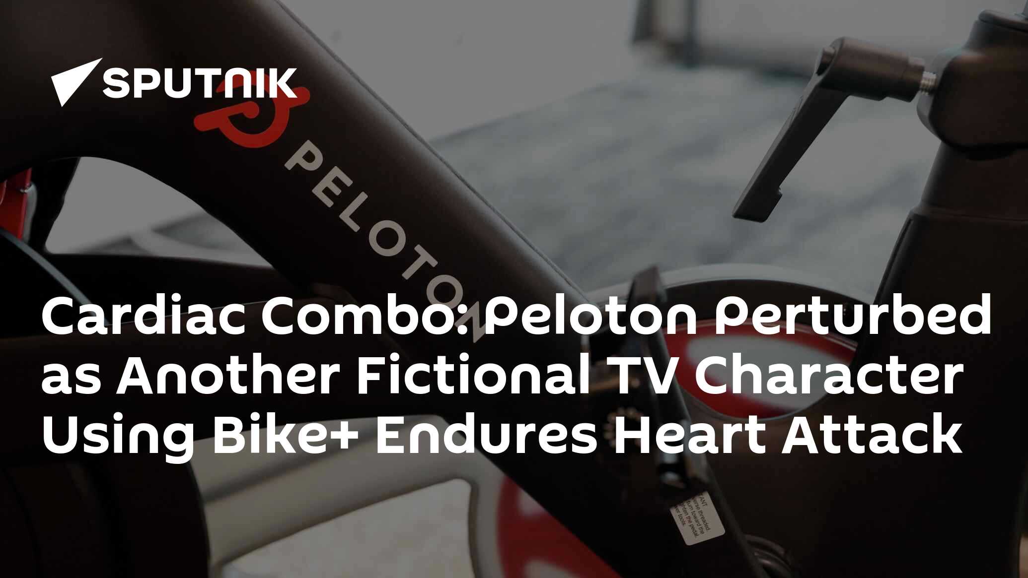 Cardiac Combo: Peloton Perturbed as Another Fictional TV Character ...
