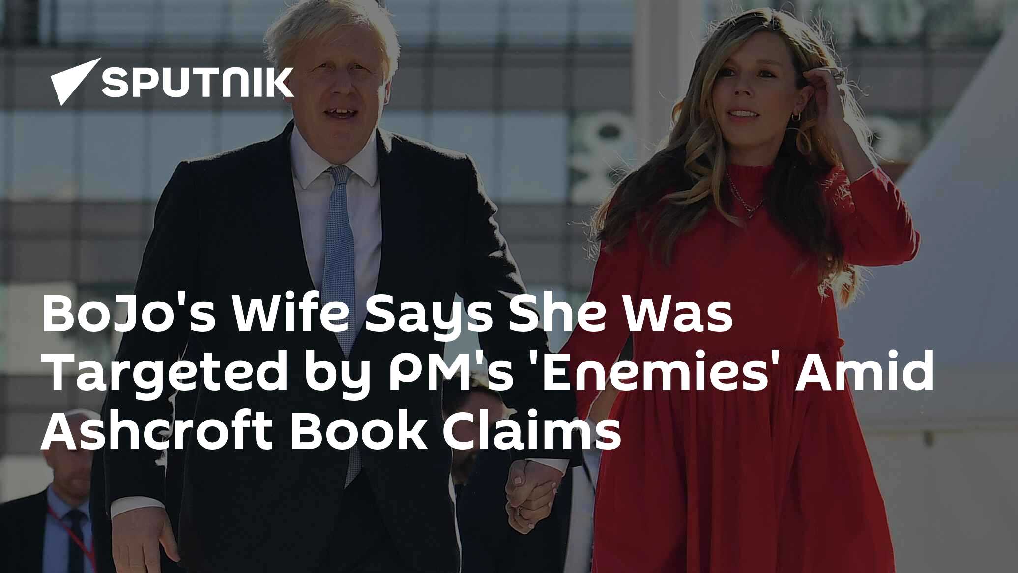BoJo's Wife Says She Was Targeted by PM's 'Enemies' Amid Ashcroft Book ...