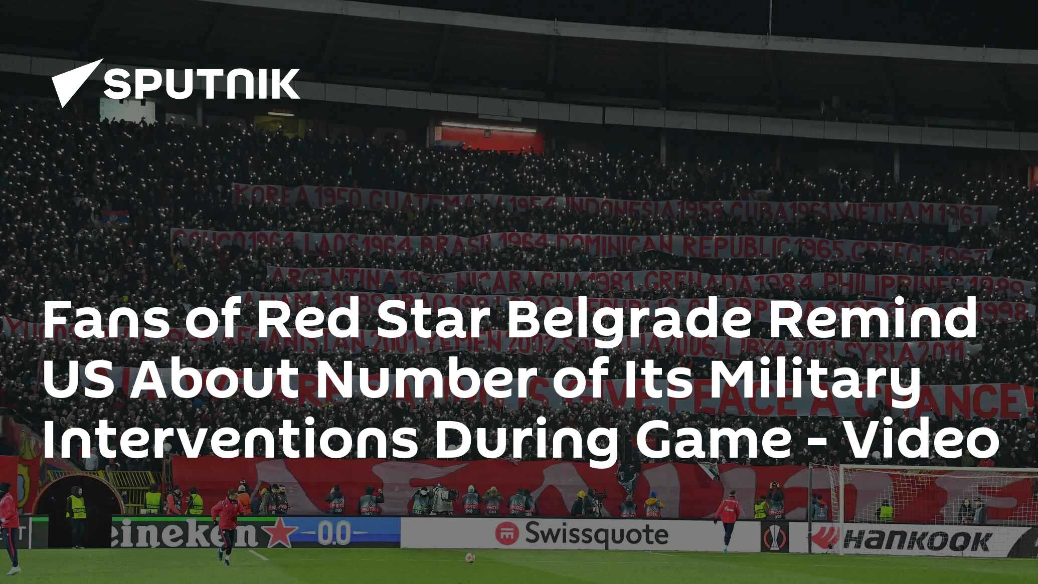 Fans of Red Star Belgrade Remind US About Number of Its Military ...