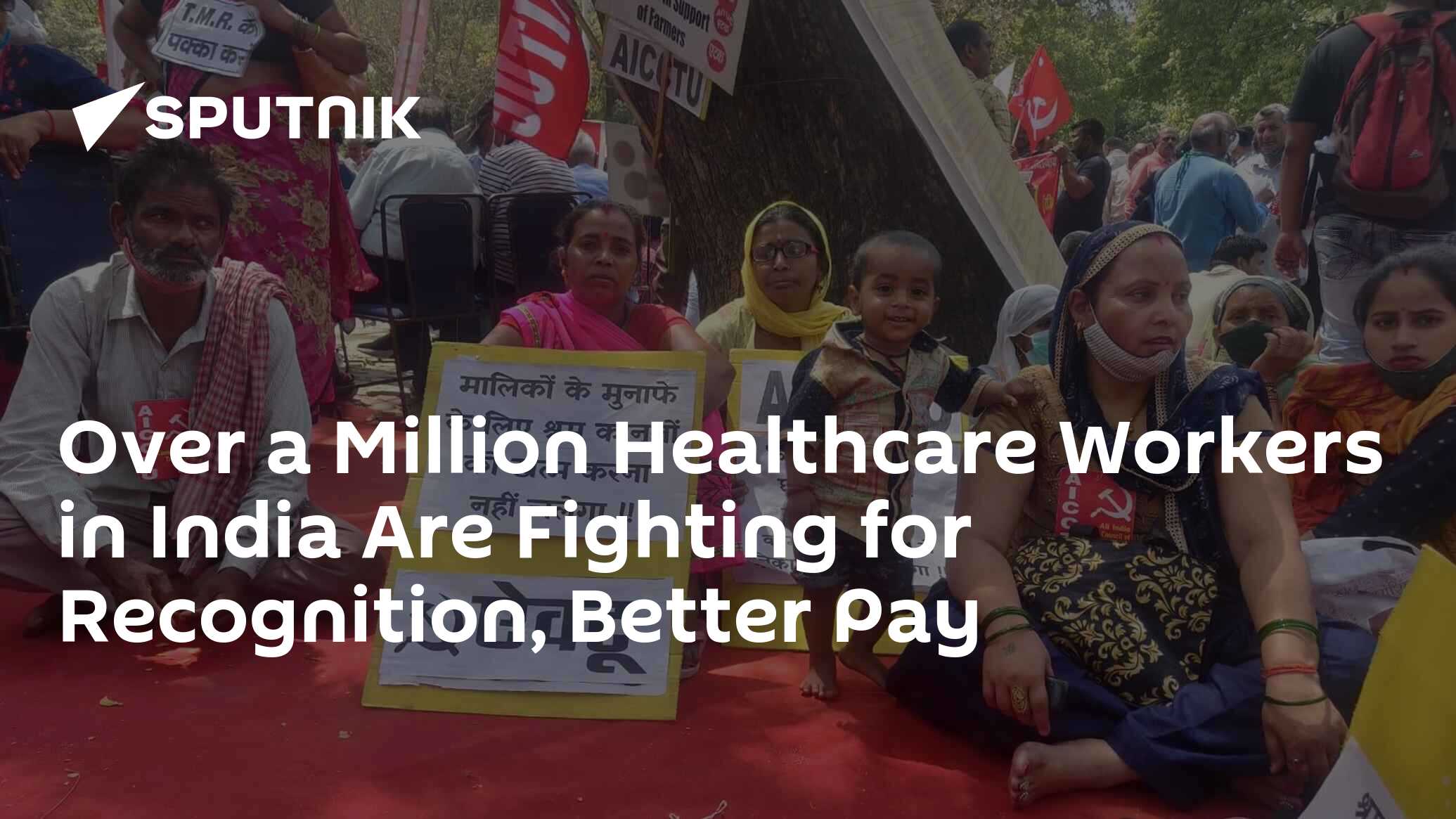 Over a Million Healthcare Workers in India Are Fighting for Recognition ...