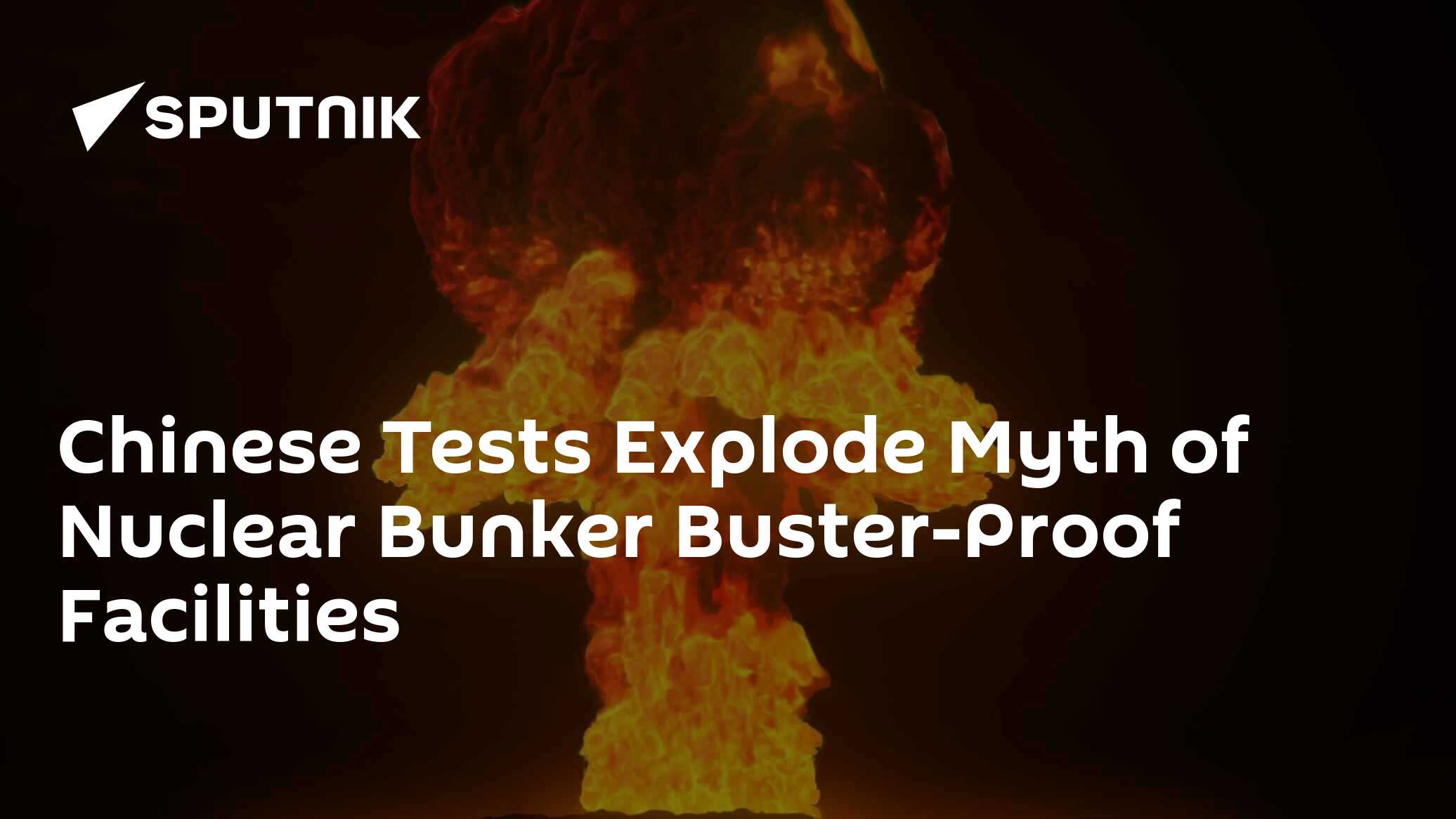 Chinese Tests Explode Myth of Nuclear Bunker Buster-Proof Facilities ...