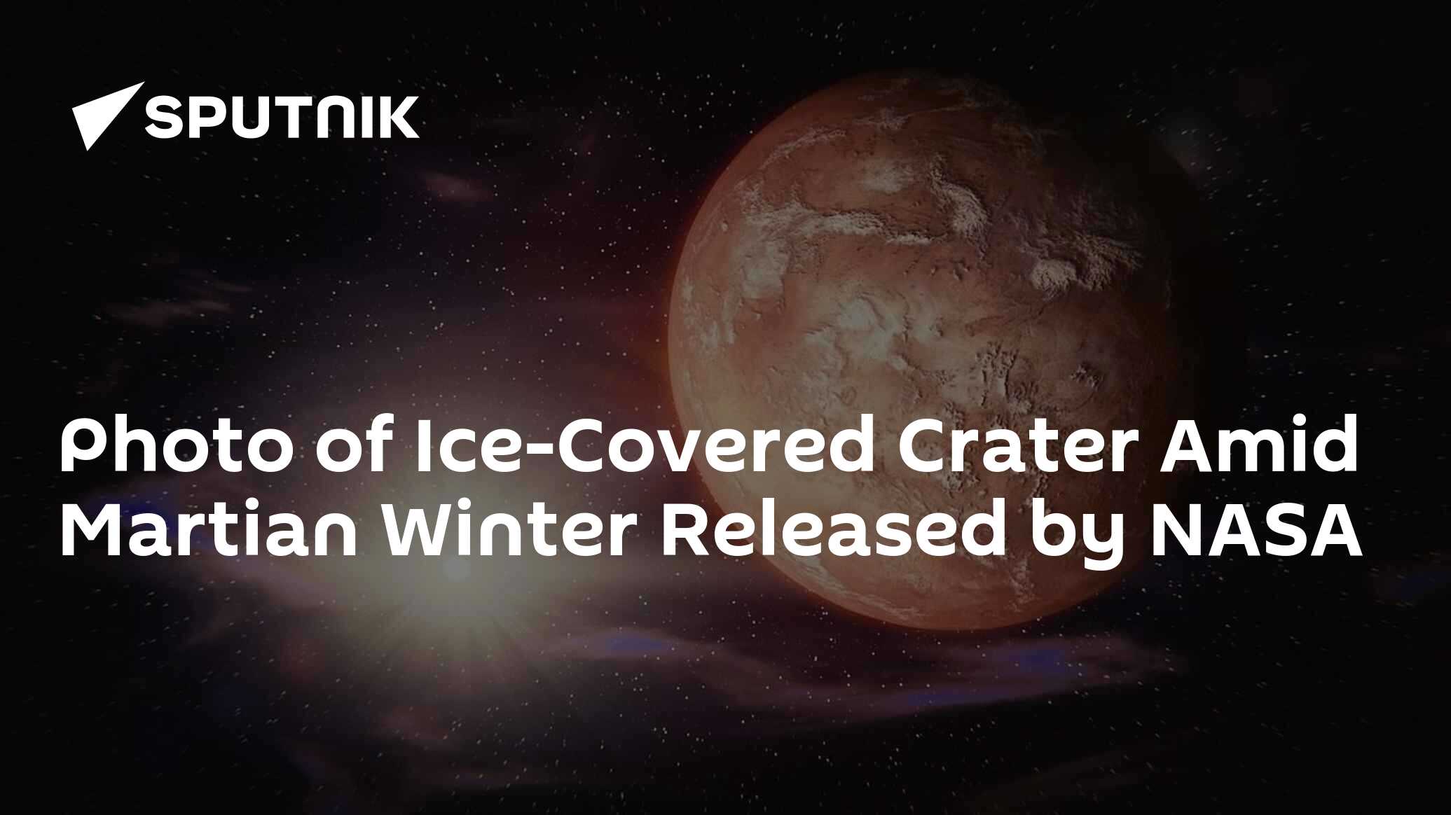Photo of Ice-Covered Crater Amid Martian Winter Released by NASA - 15. ...